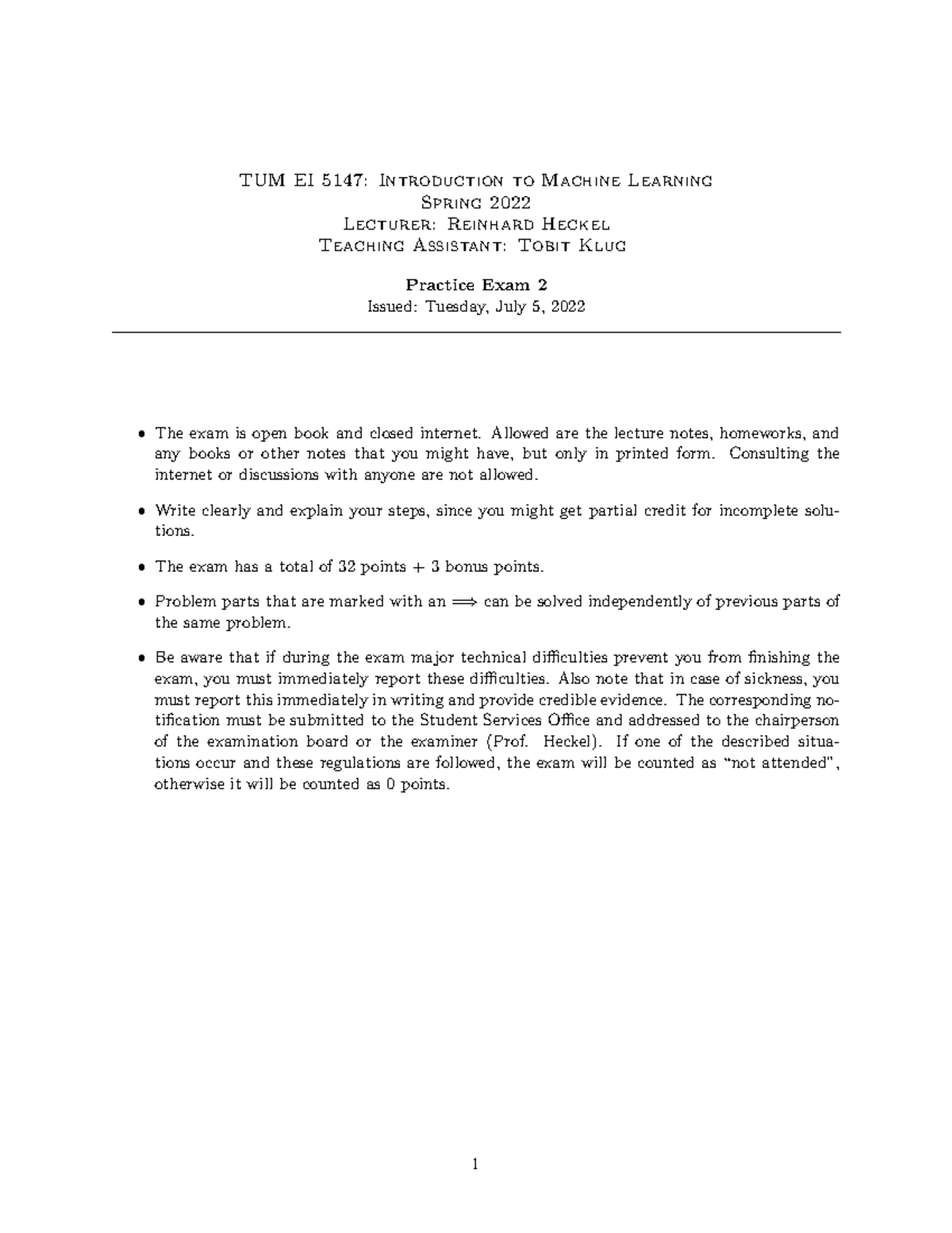 Practice exam 2 solution - TUM EI 5147: Introduction to Machine Learning Spring 2022 Lecturer ...