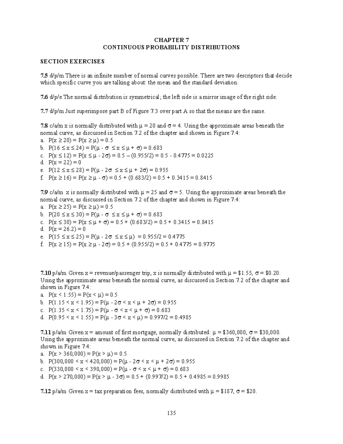 Ch7 Solutions - CHAPTER 7 CONTINUOUS PROBABILITY DISTRIBUTIONS SECTION EXERCISES 7 d/p/m There ...