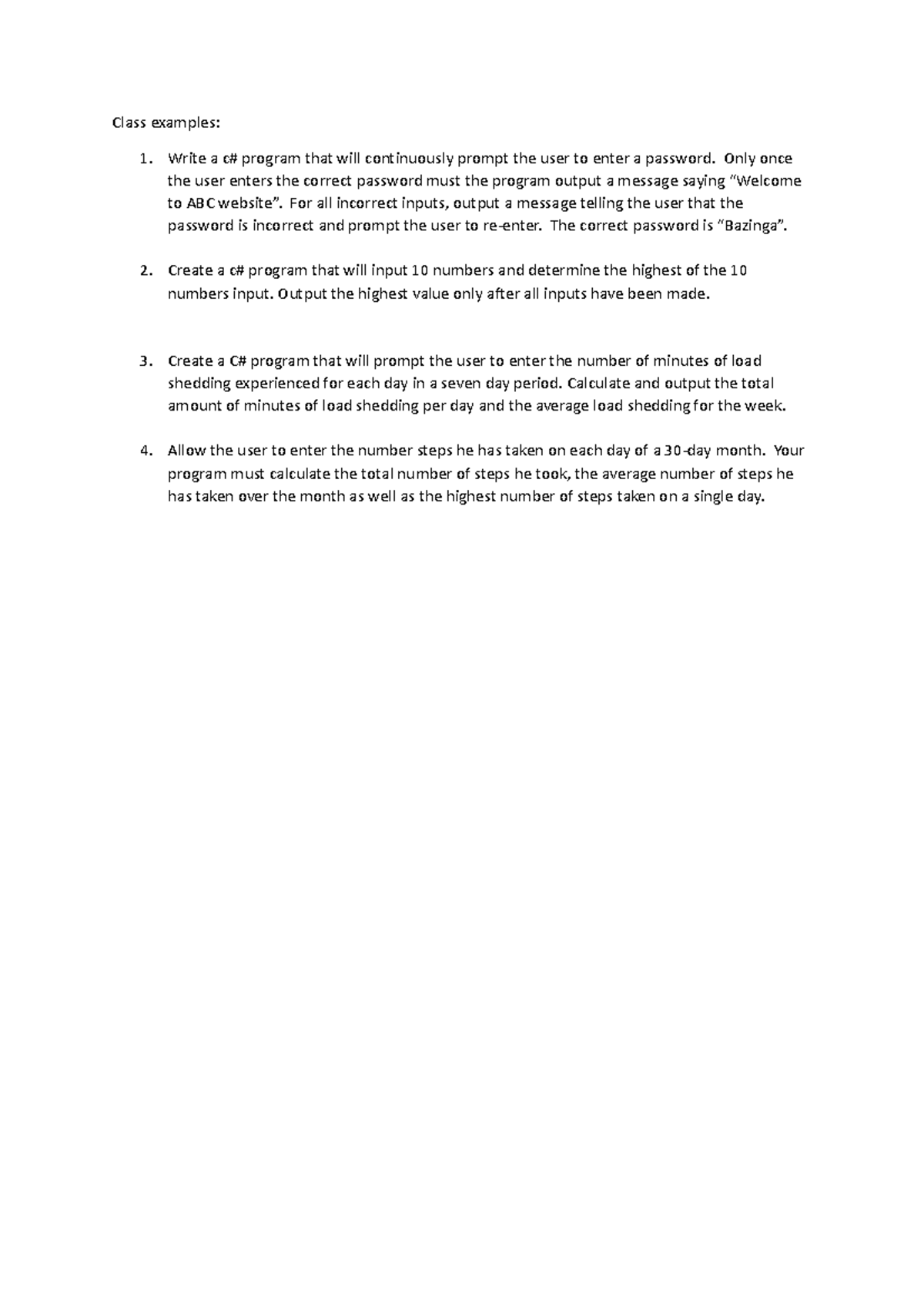 Class examples loops - Class examples: Write a c# program that will ...