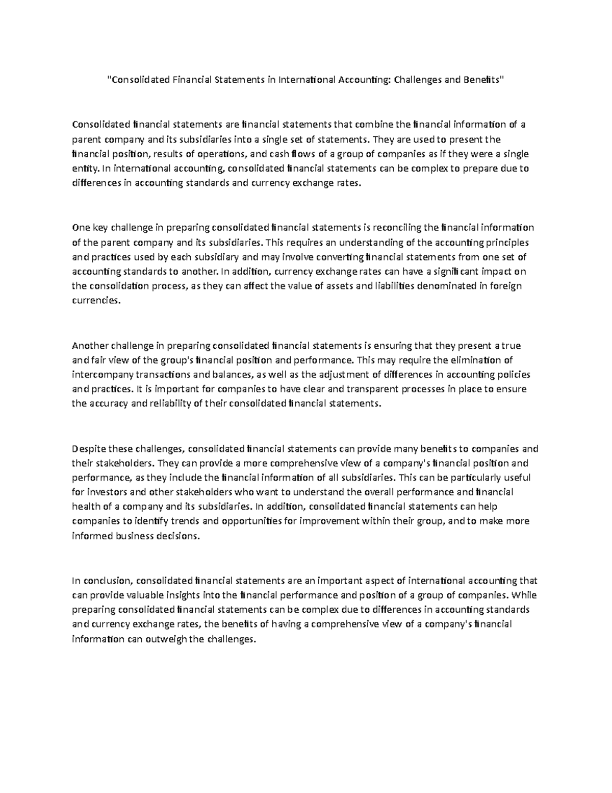 Consolidated Financial Statements in International Accounting - They are used to present the ...