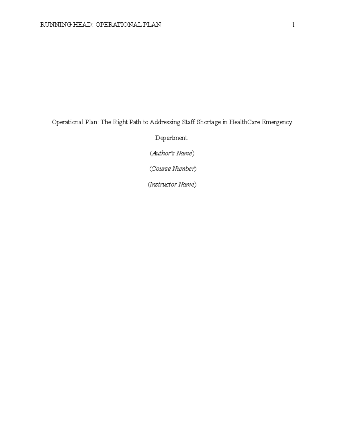 Operational Plan The Right Path to Addressing Staff Shortage in Health ...