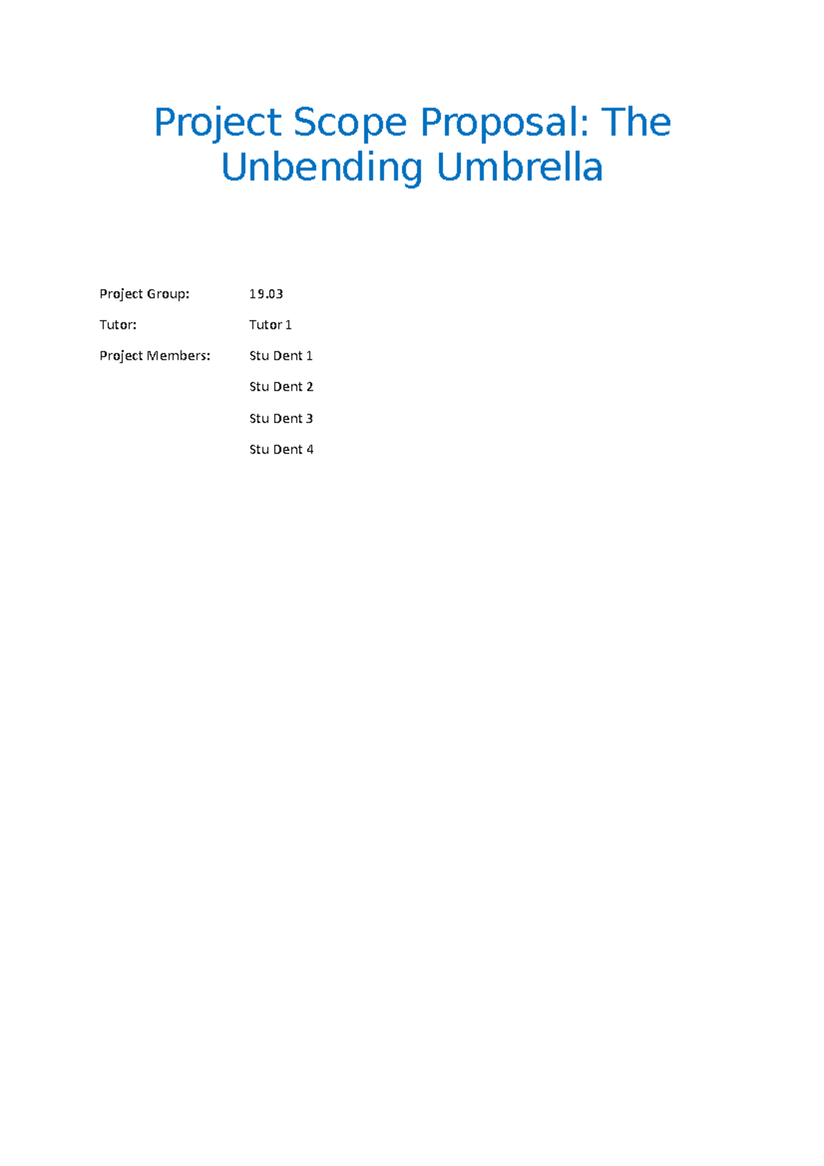 Scoping exemplar (Umbrella) V2 - Project Scope Proposal: The Unbending ...