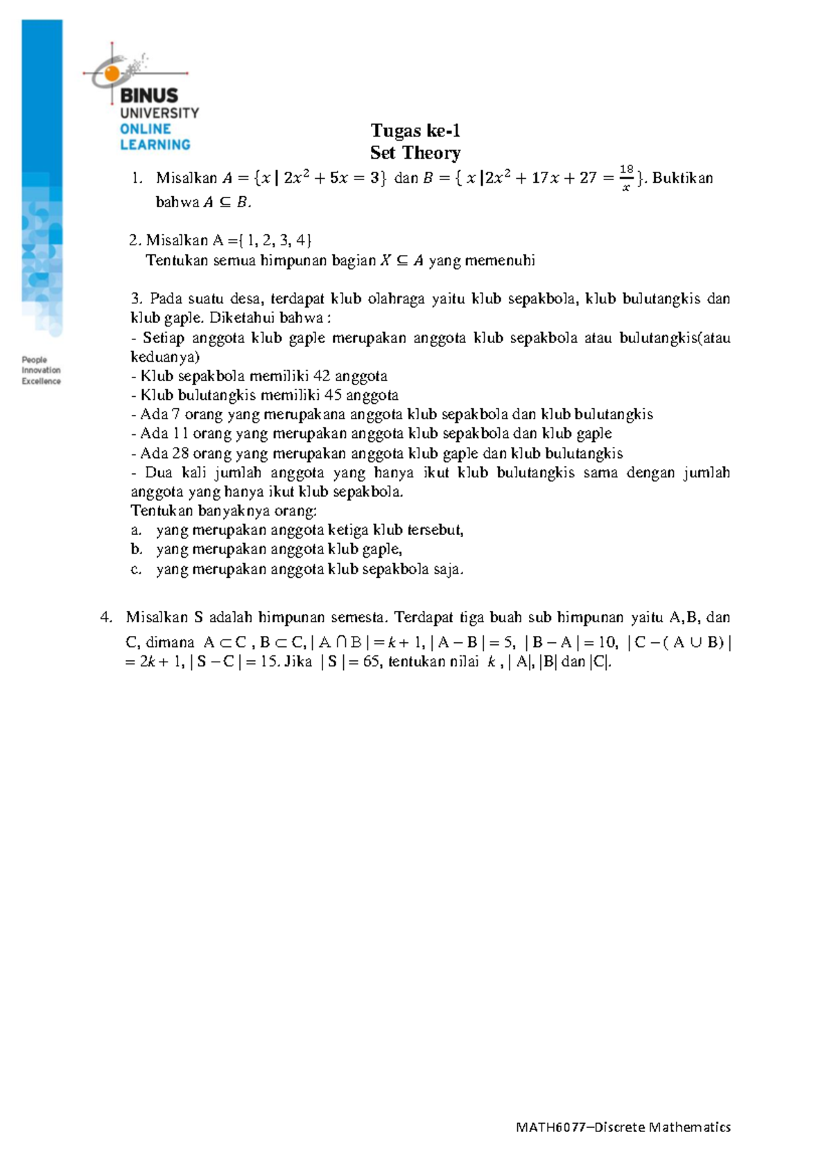 SP2020 Tugas 1- Himpunan-20220920313-SP2020 Tugas 1- Himpunan.pdf - MATH6077–Discrete ...