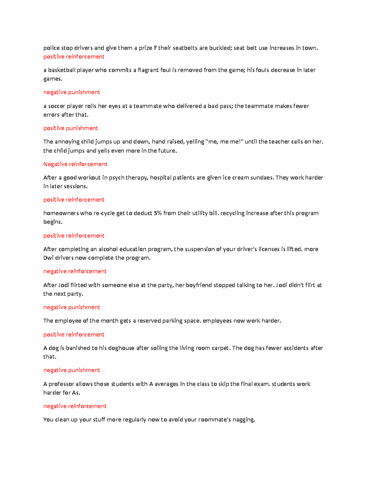 Operant conditioning HW - police stop drivers and give them a prize if ...