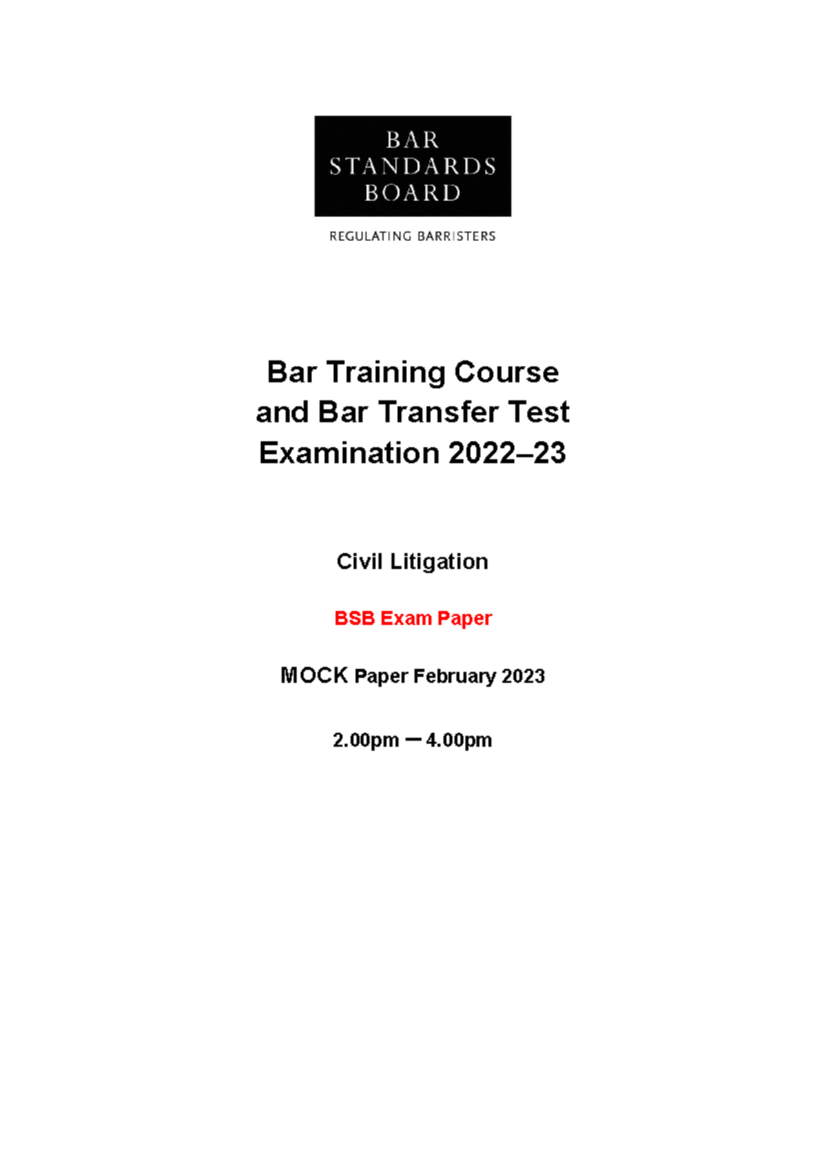 BT Civil Litigation Mock Paper 1 - February 2023 - Exam version - Bar Training Course and Bar ...