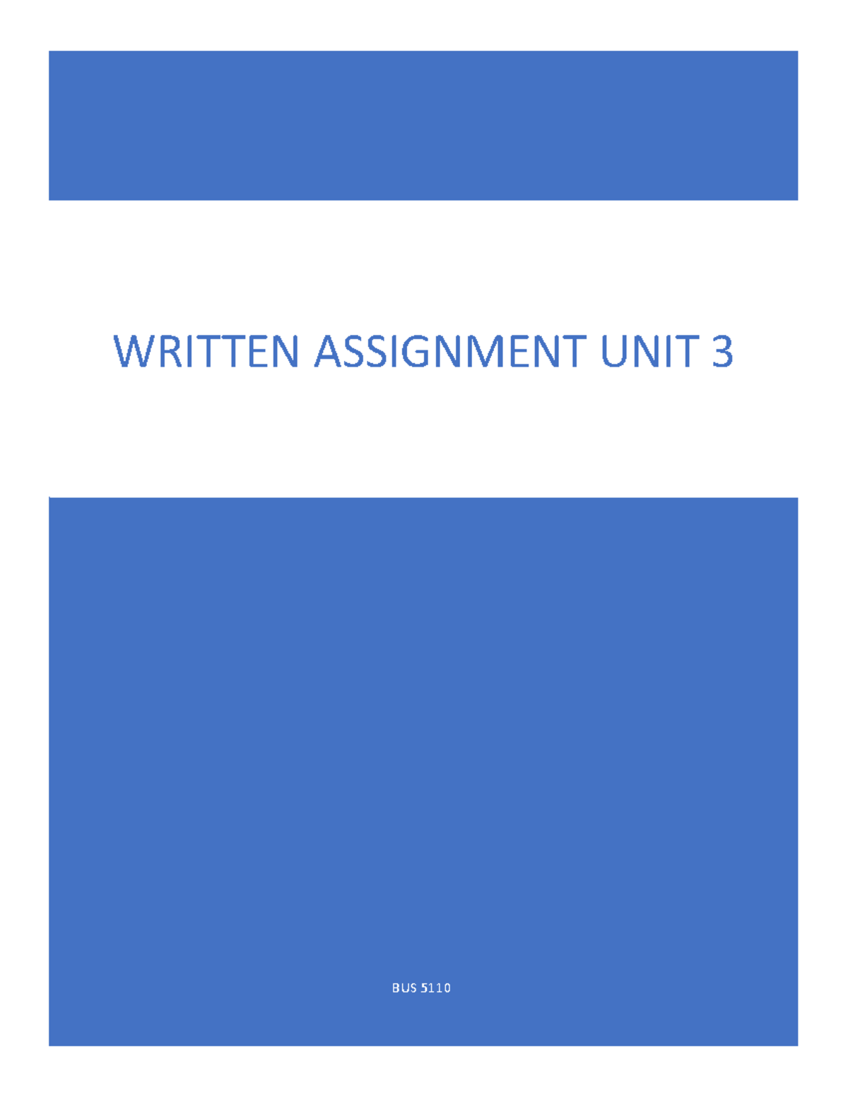 Unit 3 written assignment - Bus 5110 - UoPeople - Studocu