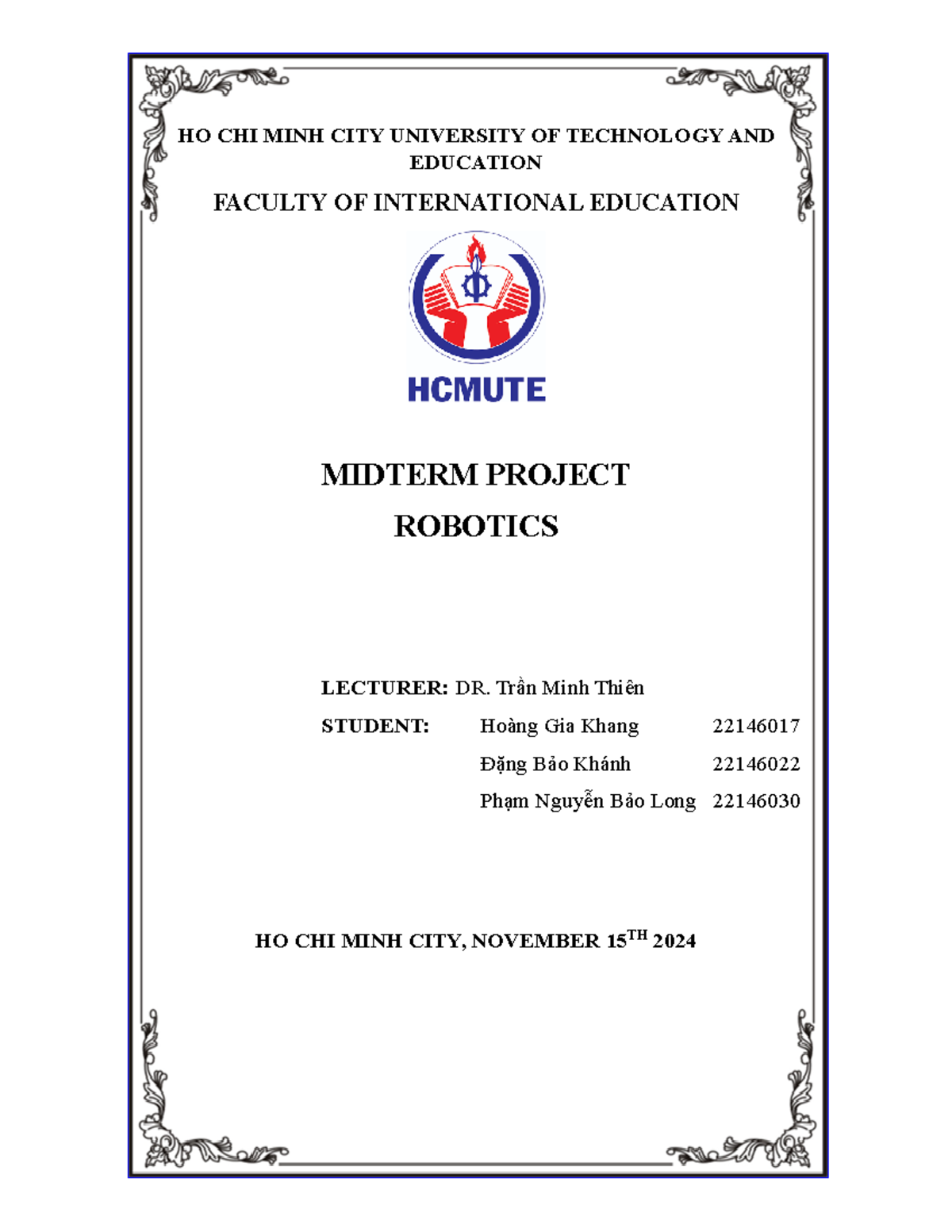 Mid Term-Project-Robotics - HO CHI MINH CITY UNIVERSITY OF TECHNOLOGY ...