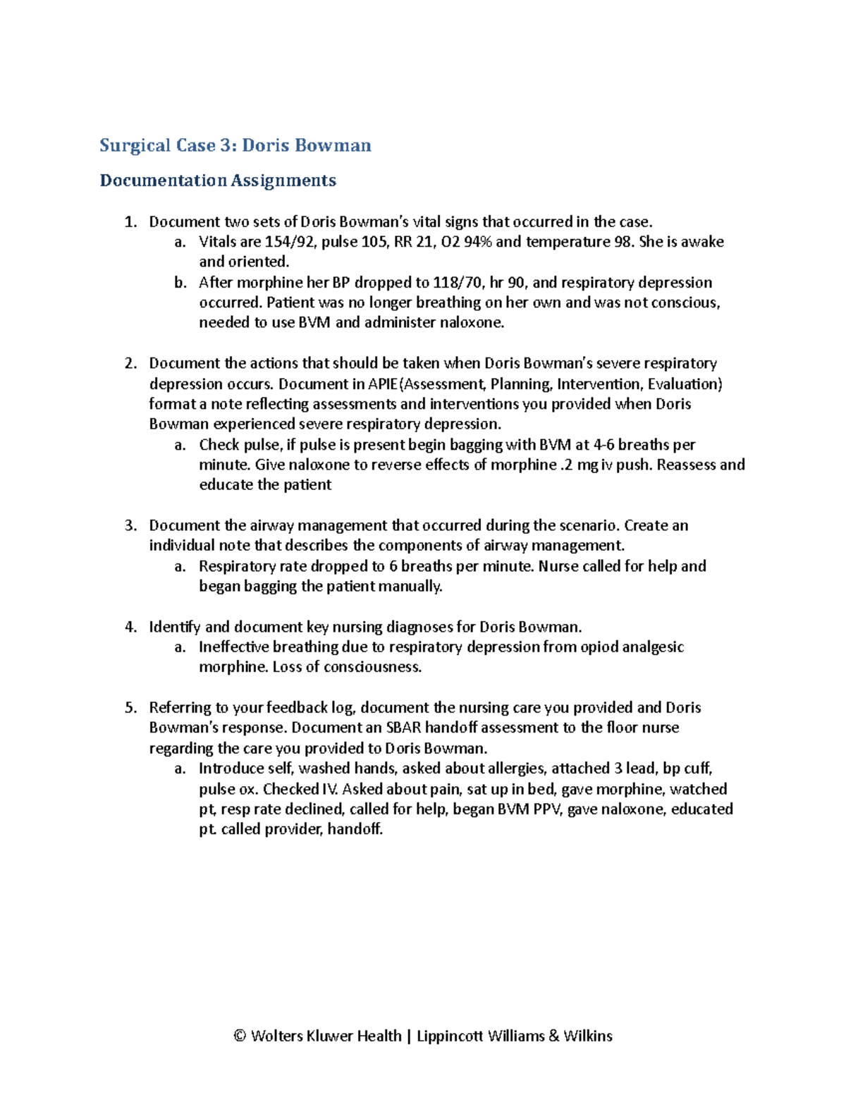 V Sim2 - vsim document - Surgical Case 3: Doris Bowman Documentation Assignments Document two ...