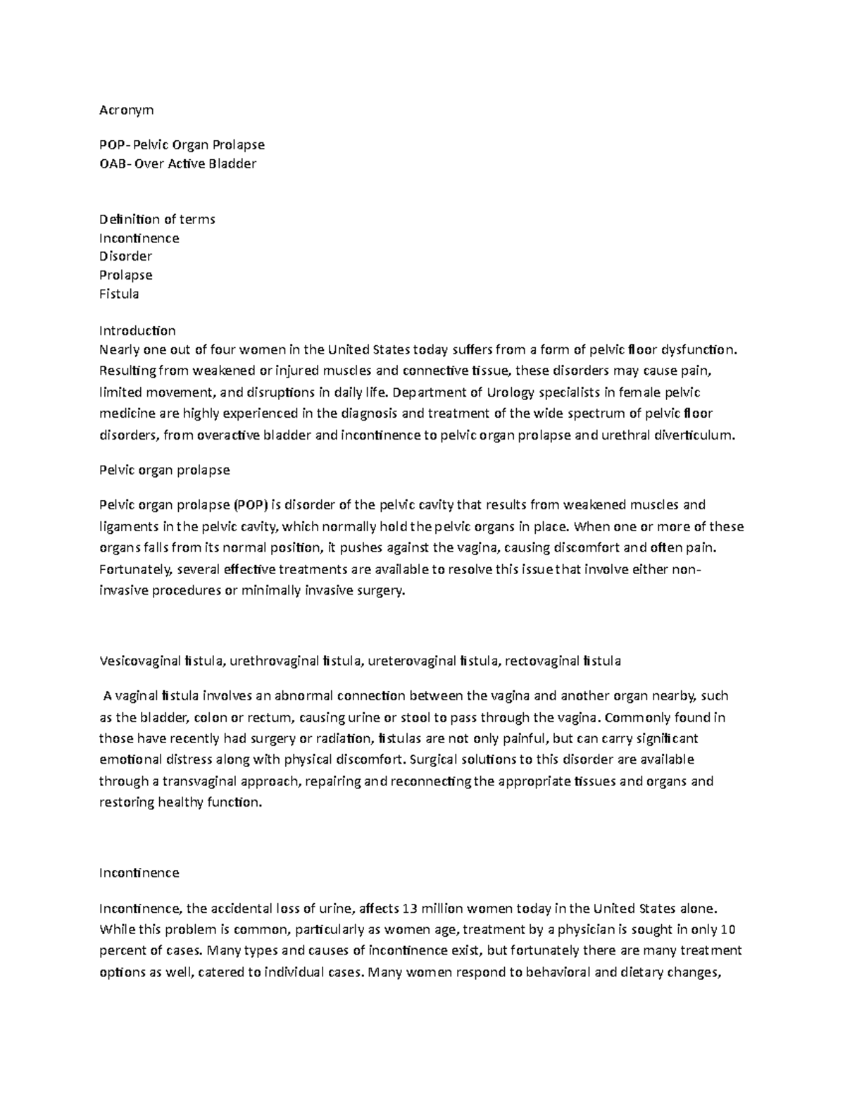 Fistula - notes - Acronym POP- Pelvic Organ Prolapse OAB- Over Active ...