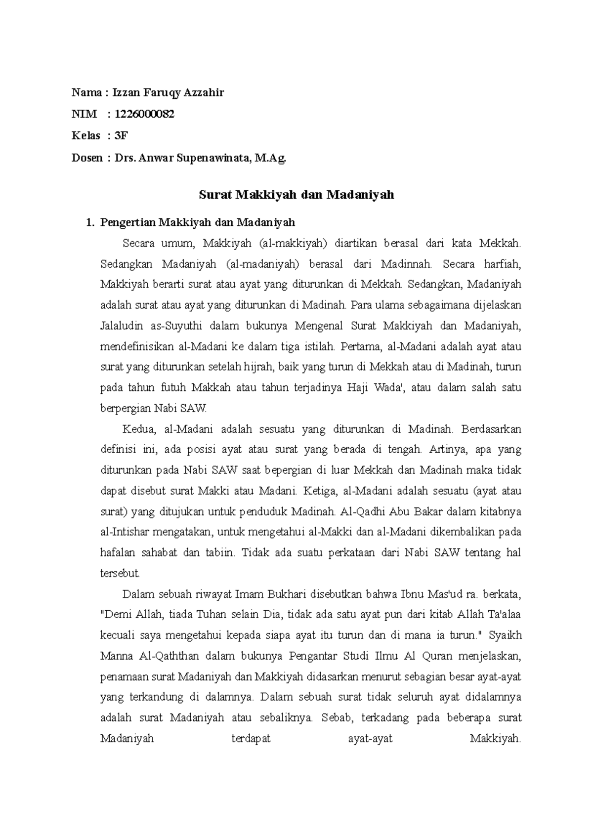 1226000082 Izzan Faruqy Azzahir 2D Tugas 1 Ulumul Qur'an- Nama : Izzan Faruqy Azzahir NIM ...