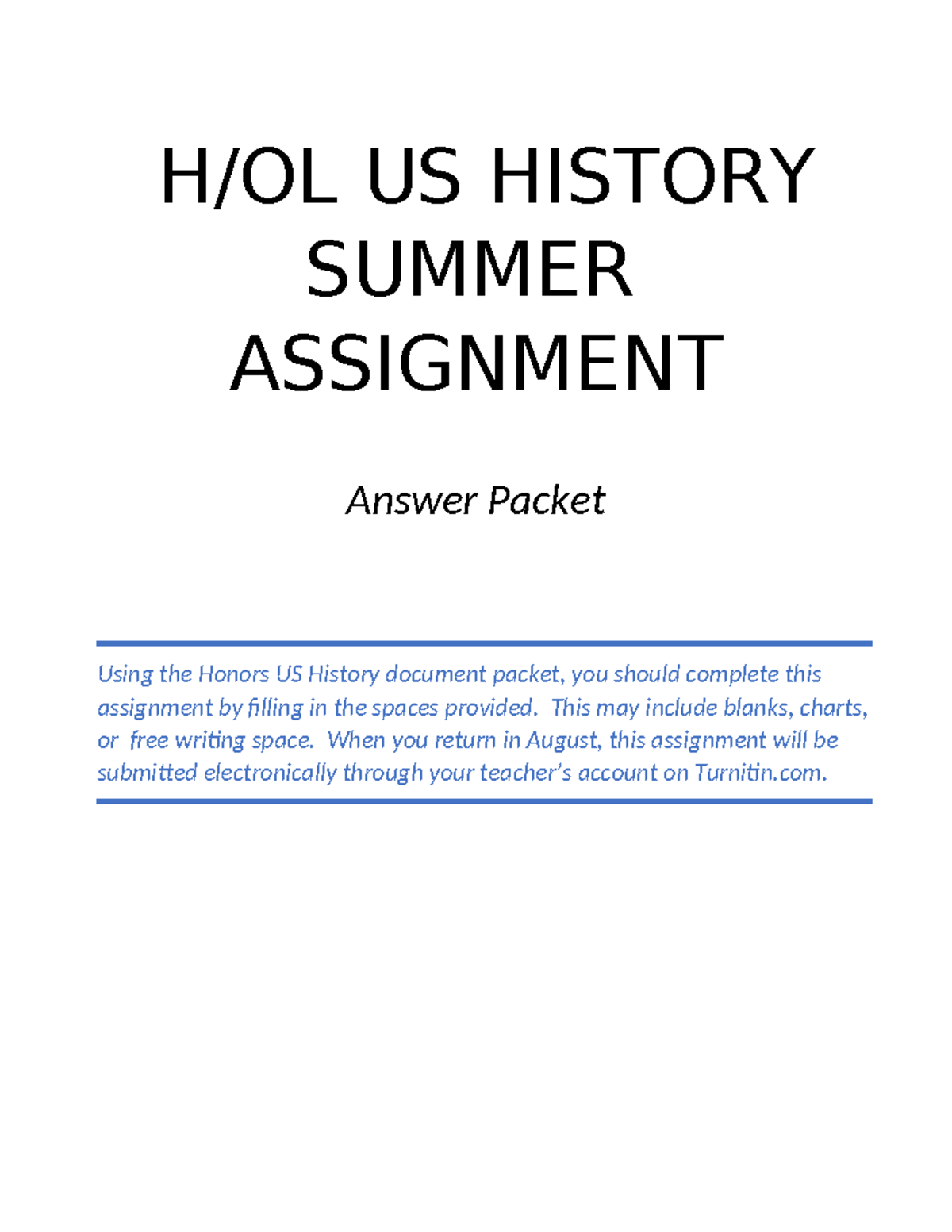 Summer Assignment- Answer Packet - H/OL US HISTORY SUMMER ASSIGNMENT ...