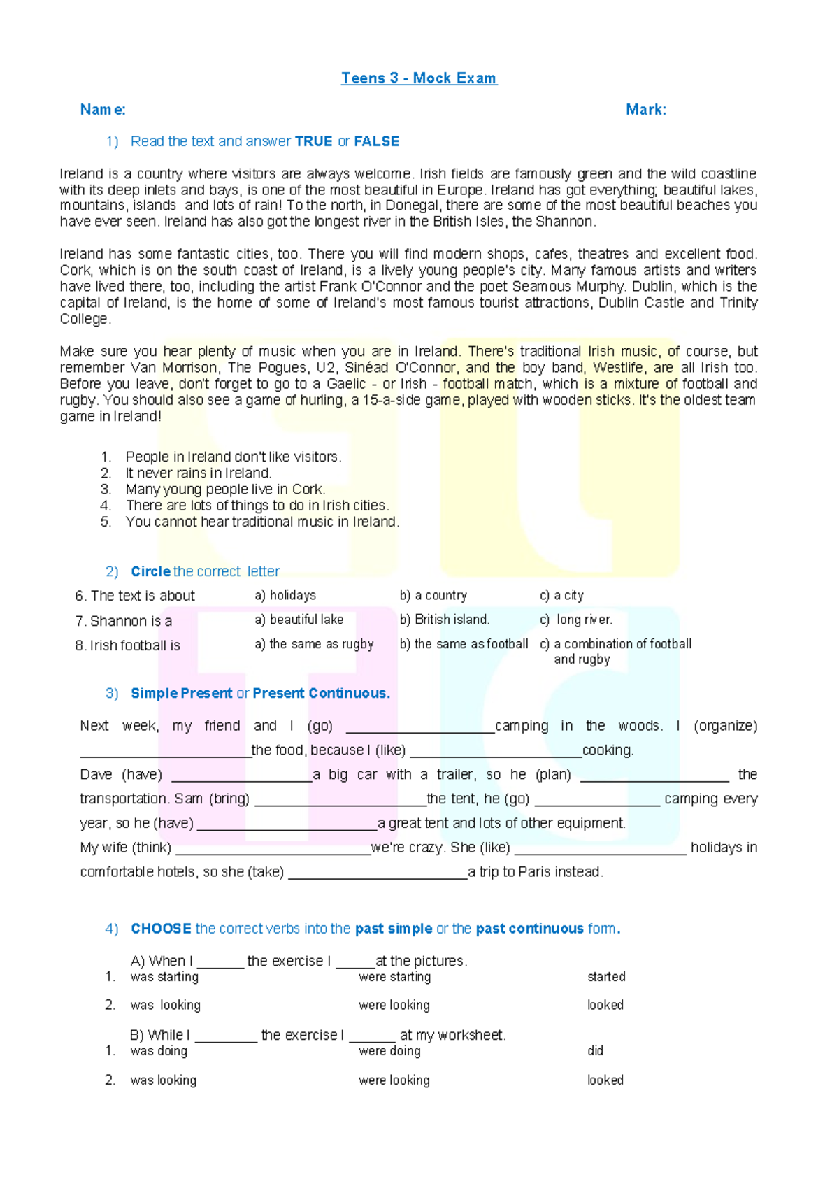 examen de prueba - Teens 3 - Mock Exam Name: Mark: Read the text and answer TRUE or FALSE ...