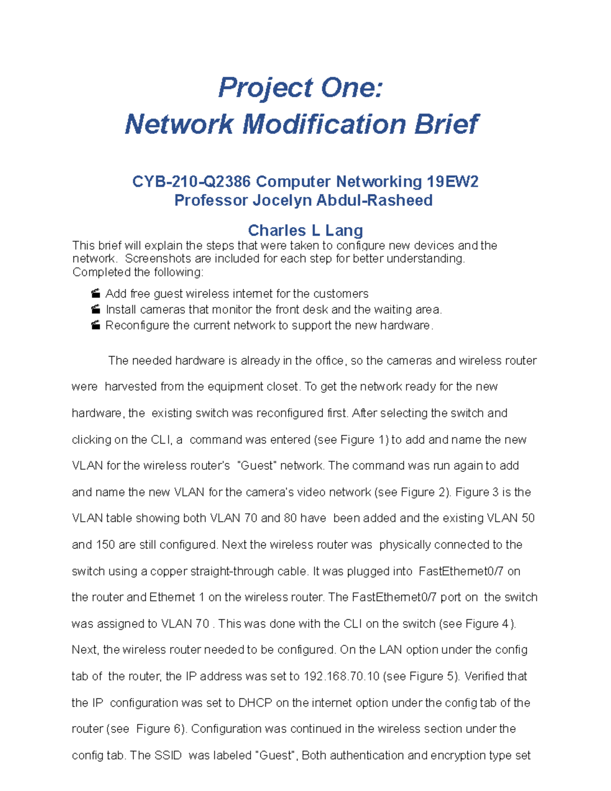 CYB 210 Project One Charles Lang - Project One: Network Modification Brief CYB-210-Q2386 ...