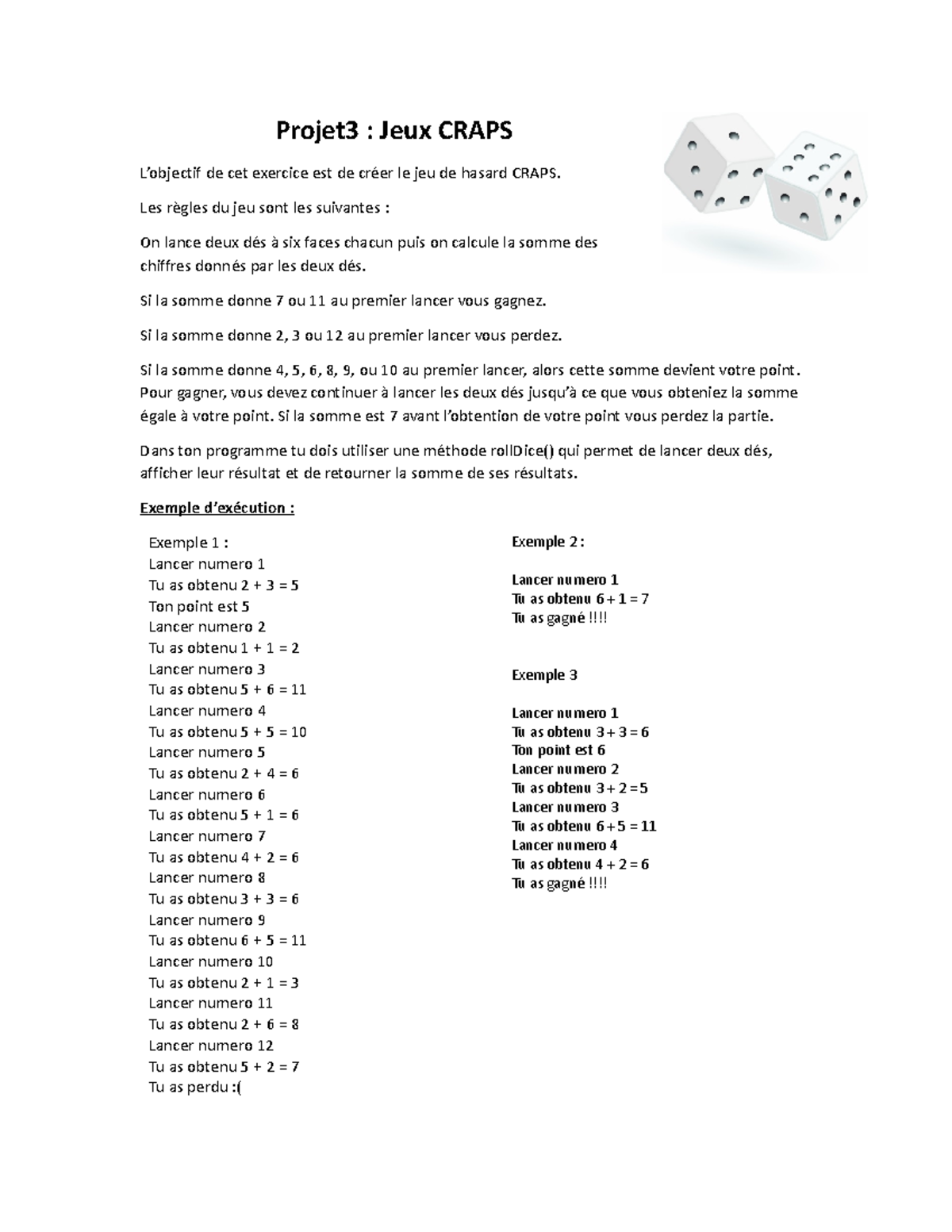 Jeux Craps - a picture - Projet3 : Jeux CRAPS L’objectif de cet ...