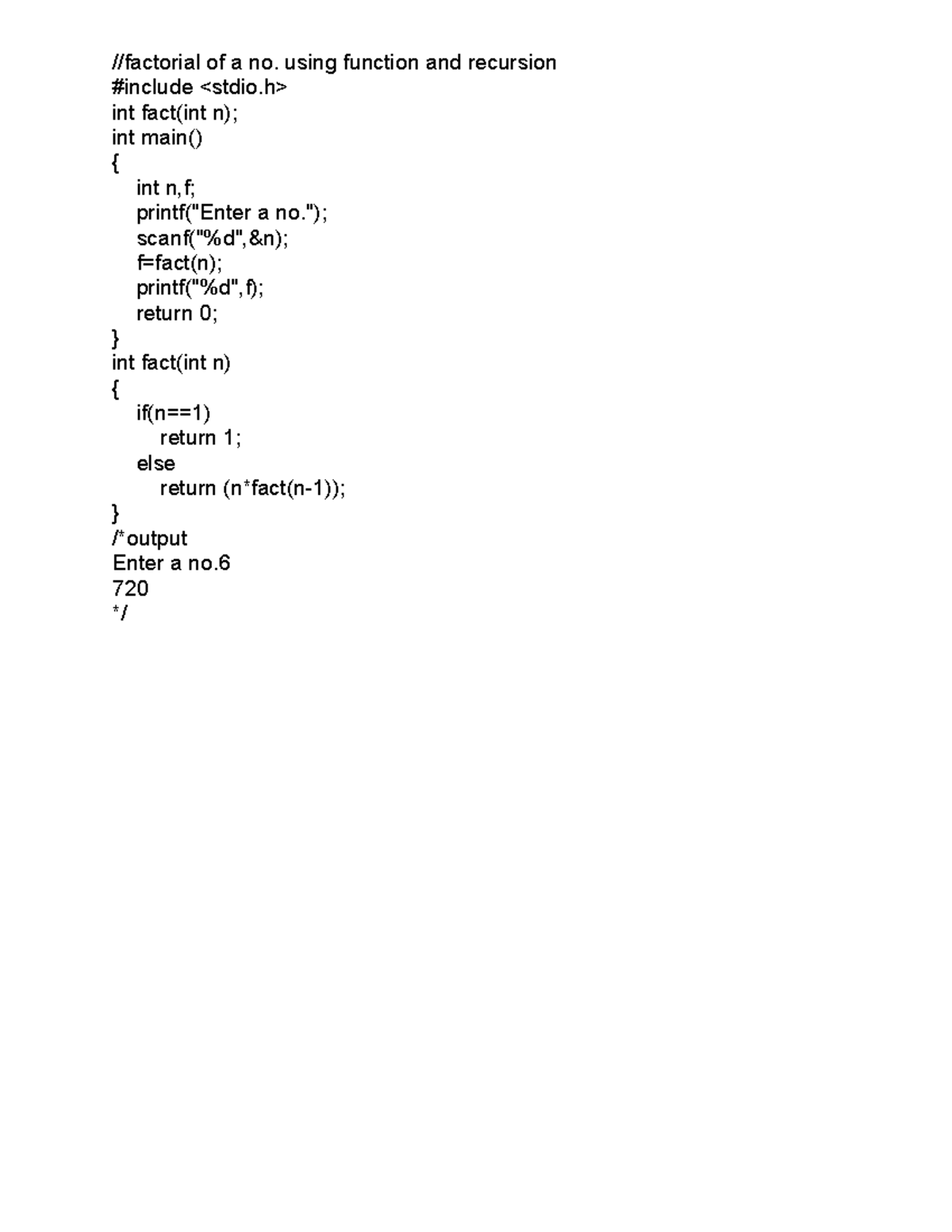 C file for jss - Notes - //factorial of a no. using function and ...