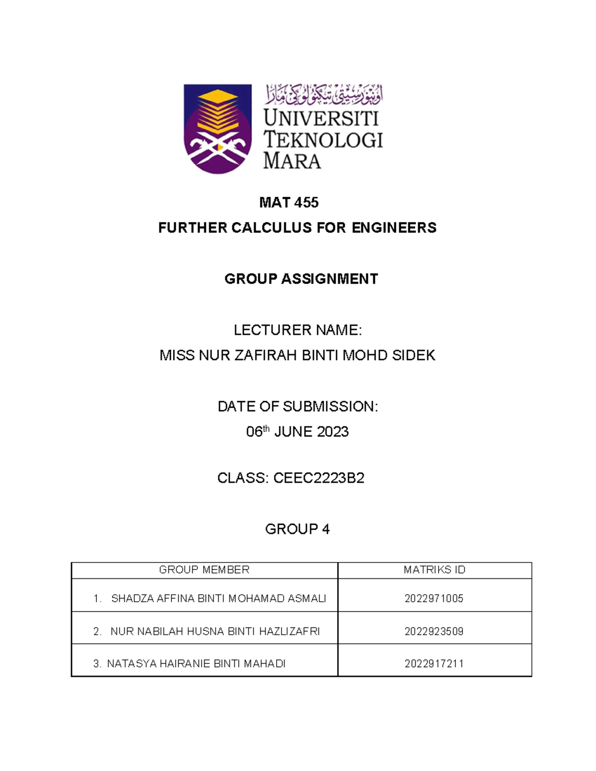 Assignment 1 MAT455 - MAT 455 FURTHER CALCULUS FOR ENGINEERS GROUP ASSIGNMENT LECTURER NAME ...
