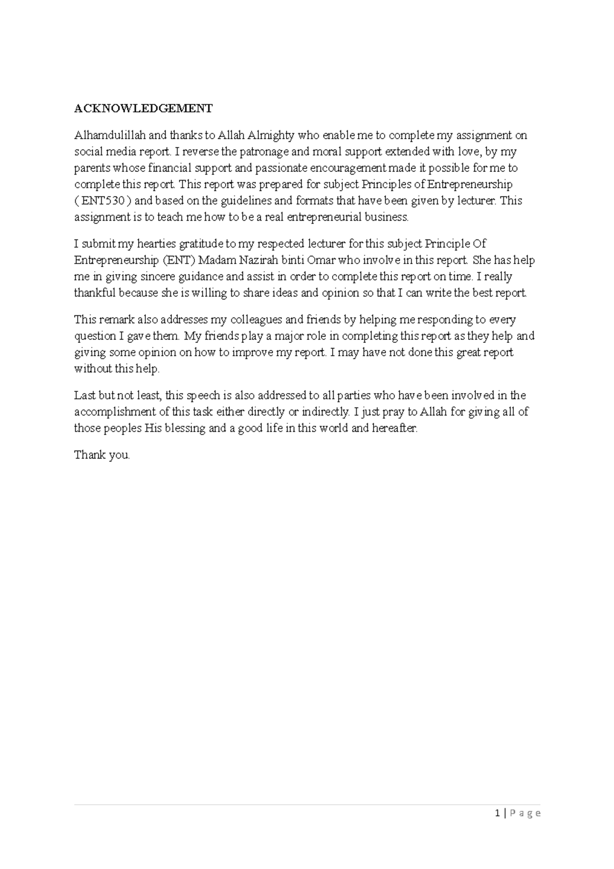 Amirul Fariq - Ent530 - ACKNOWLEDGEMENT Alhamdulillah and thanks to ...