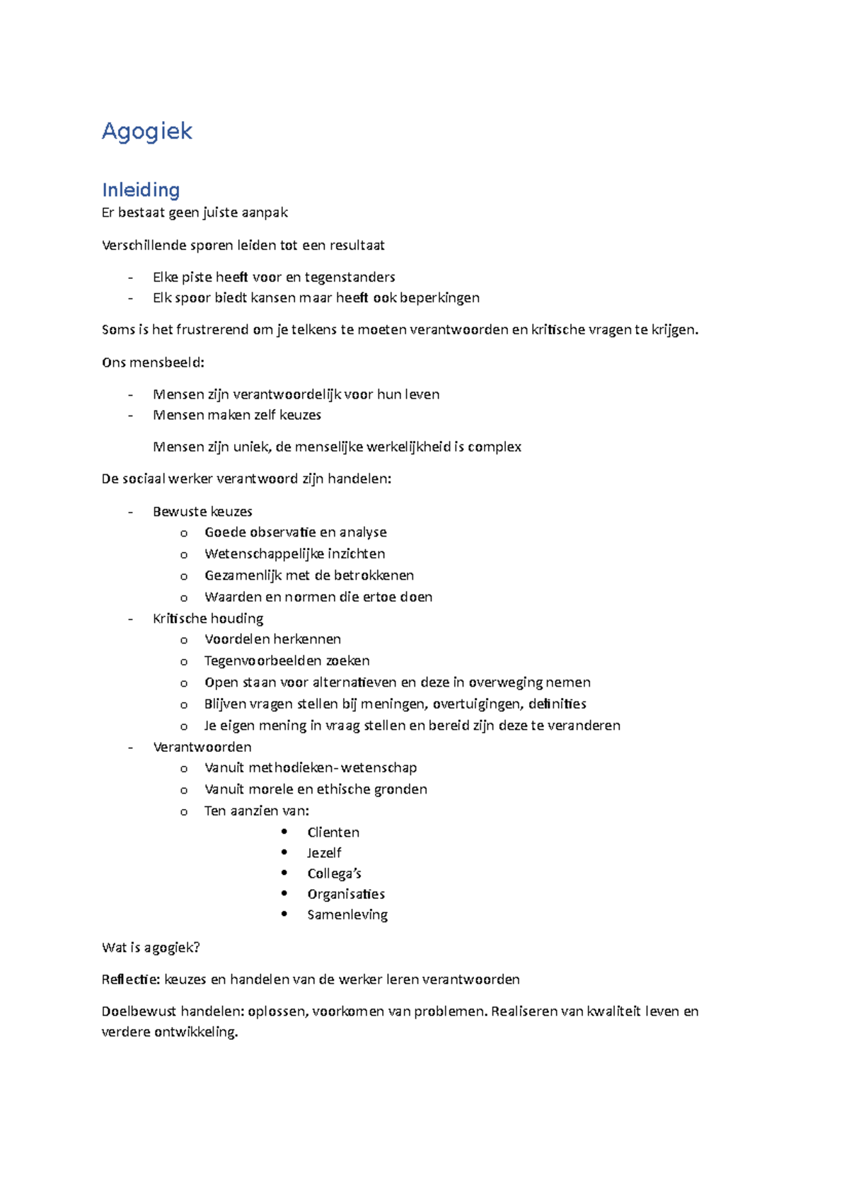 Agogiek - super slecht - Agogiek Inleiding Er bestaat geen juiste ...