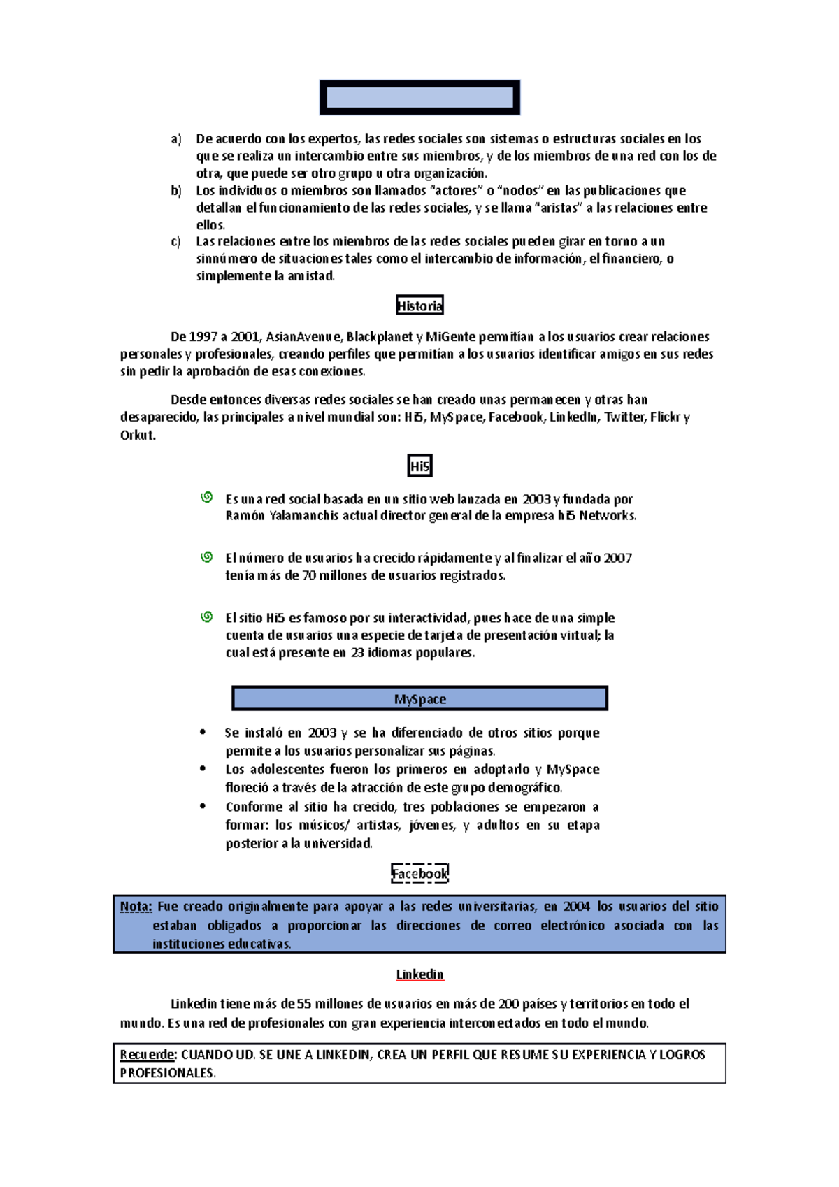 Word2016-TP2- Obligatorio - REDES SOCIALES a) De acuerdo con los expertos, las redes sociales ...