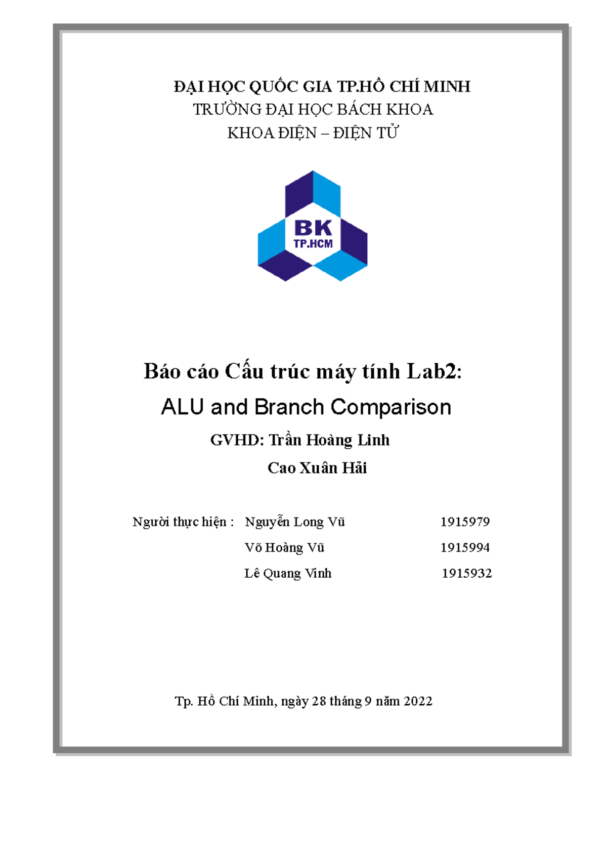 Report lab1 - qqq - ĐẠI HỌC QUỐC GIA TPỒ CHÍ MINH TRƯỜNG ĐẠI HỌC BÁCH KHOA KHOA ĐIỆN – ĐIỆN TỬ ...