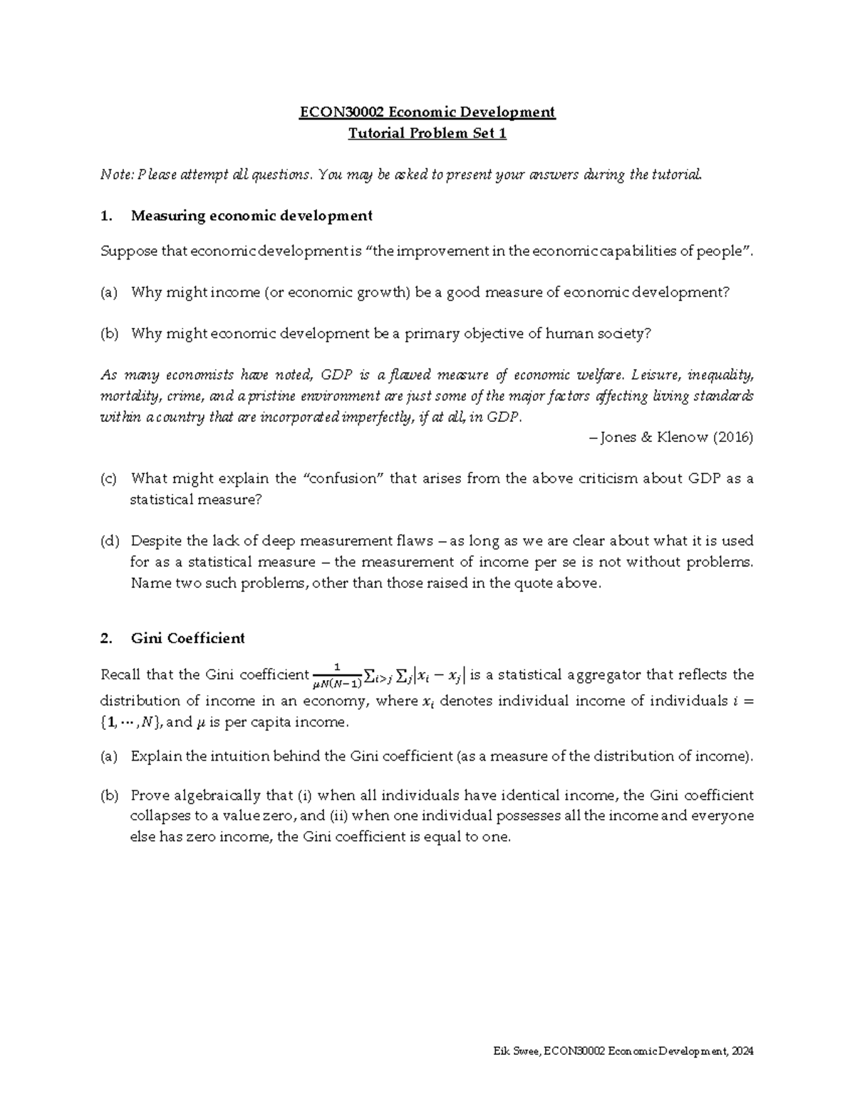 Problem set 1 - tutorial - Eik Swee, ECON30002 Economic Development ...