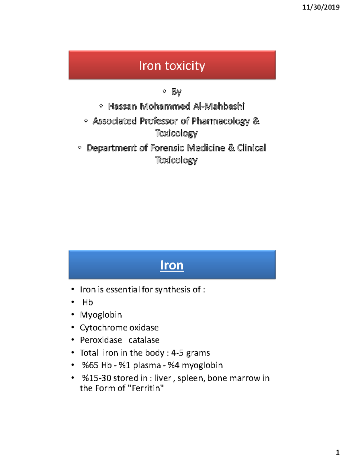 Iron - Virology _ parasitology - Iron toxicity Iron • Iron is essential ...