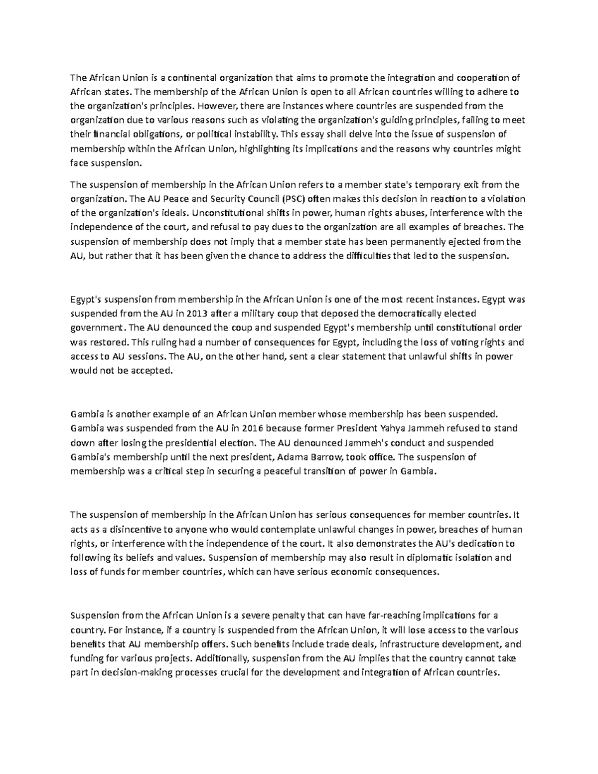 The African Union is a continental organization that aims to promote ...