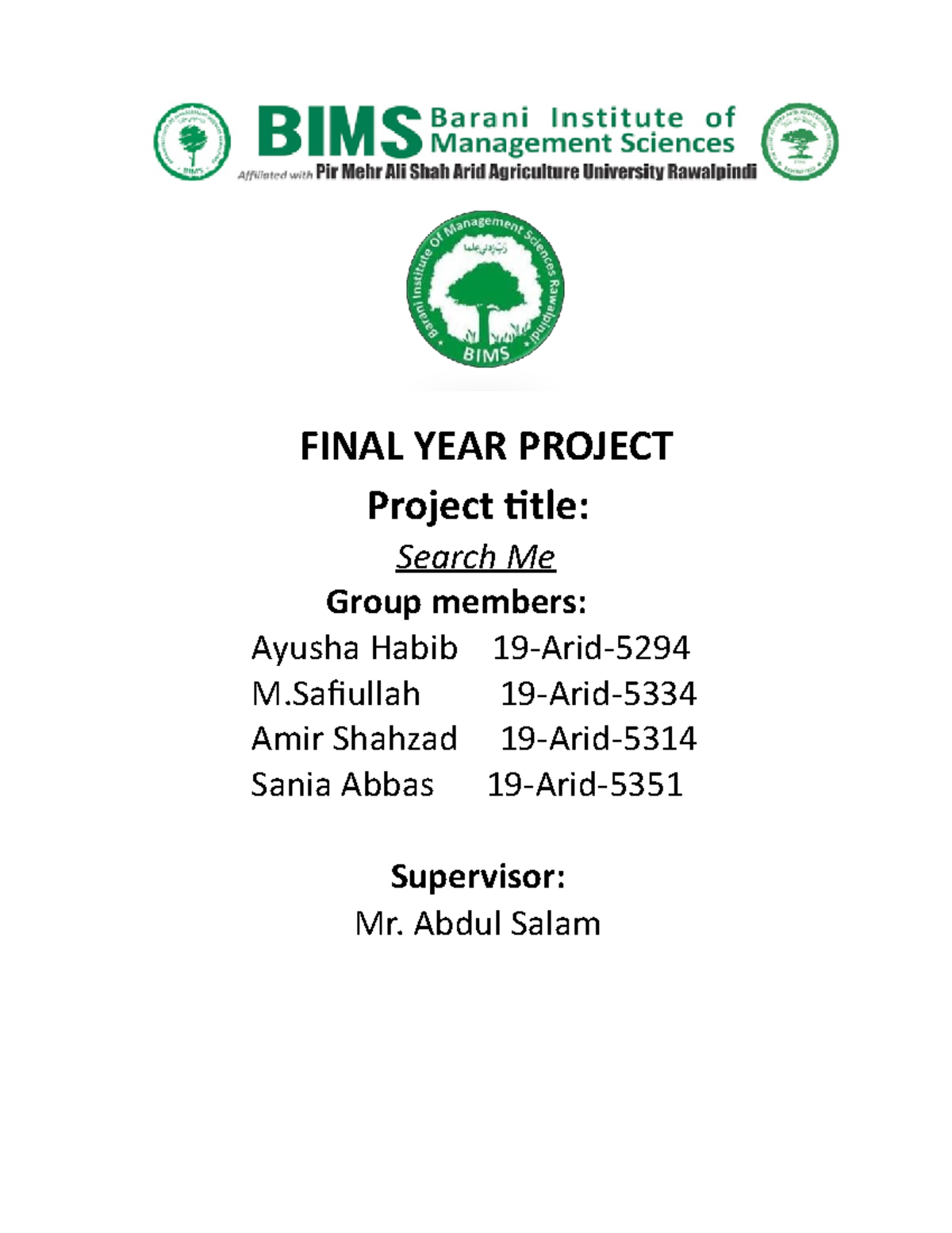 Presentation - FINAL YEAR PROJECT Project title: Search Me Group ...