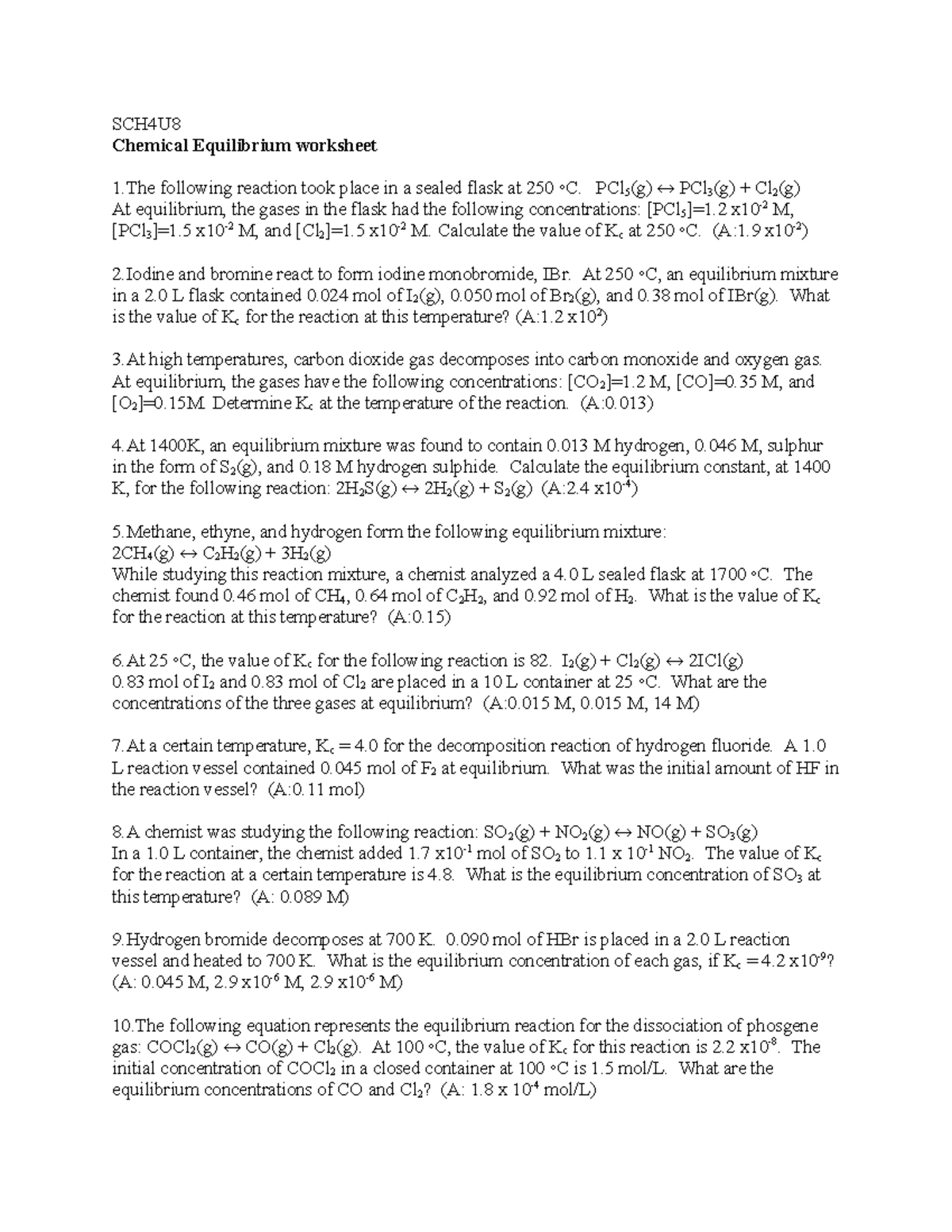 Equilibrium worksheet - PCl 5 (g) ↔ PCl 3 (g) + Cl 2 (g) At equilibrium ...