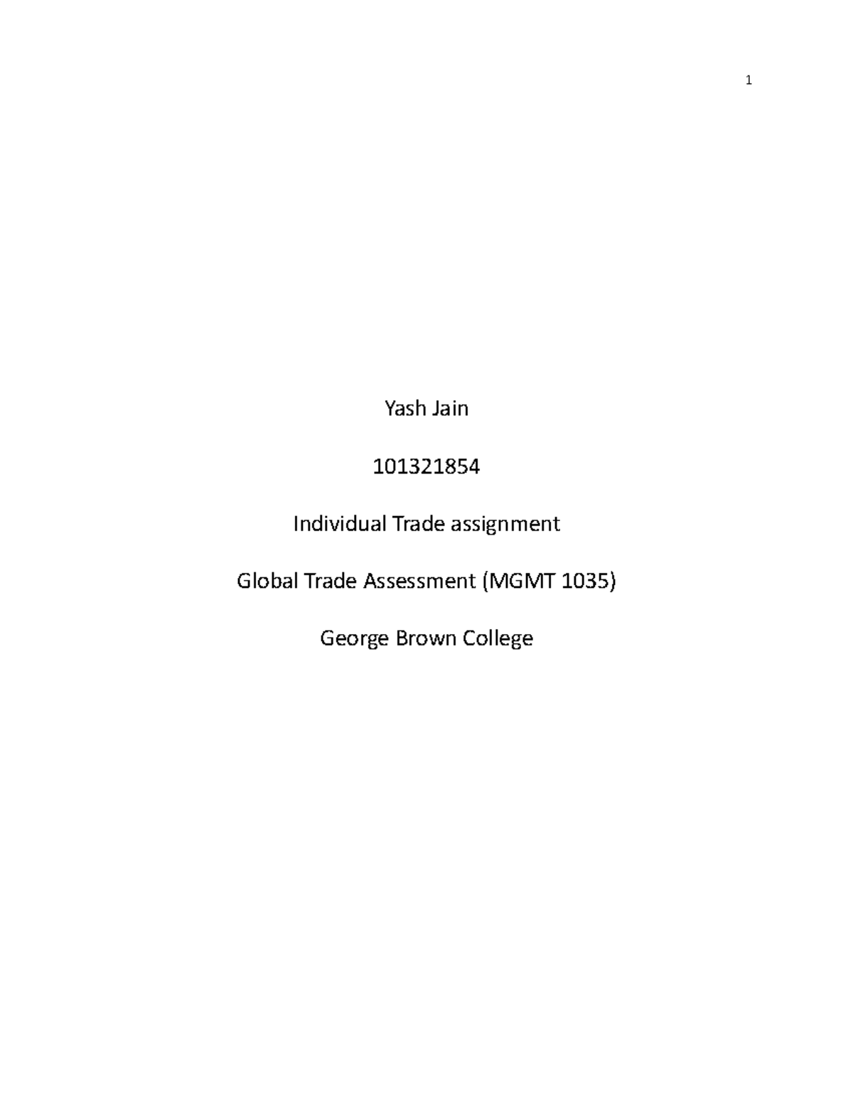 Yash Jain Gta Individual Assignment Yash Jain 101321854 Individual Trade Assignment Global 
