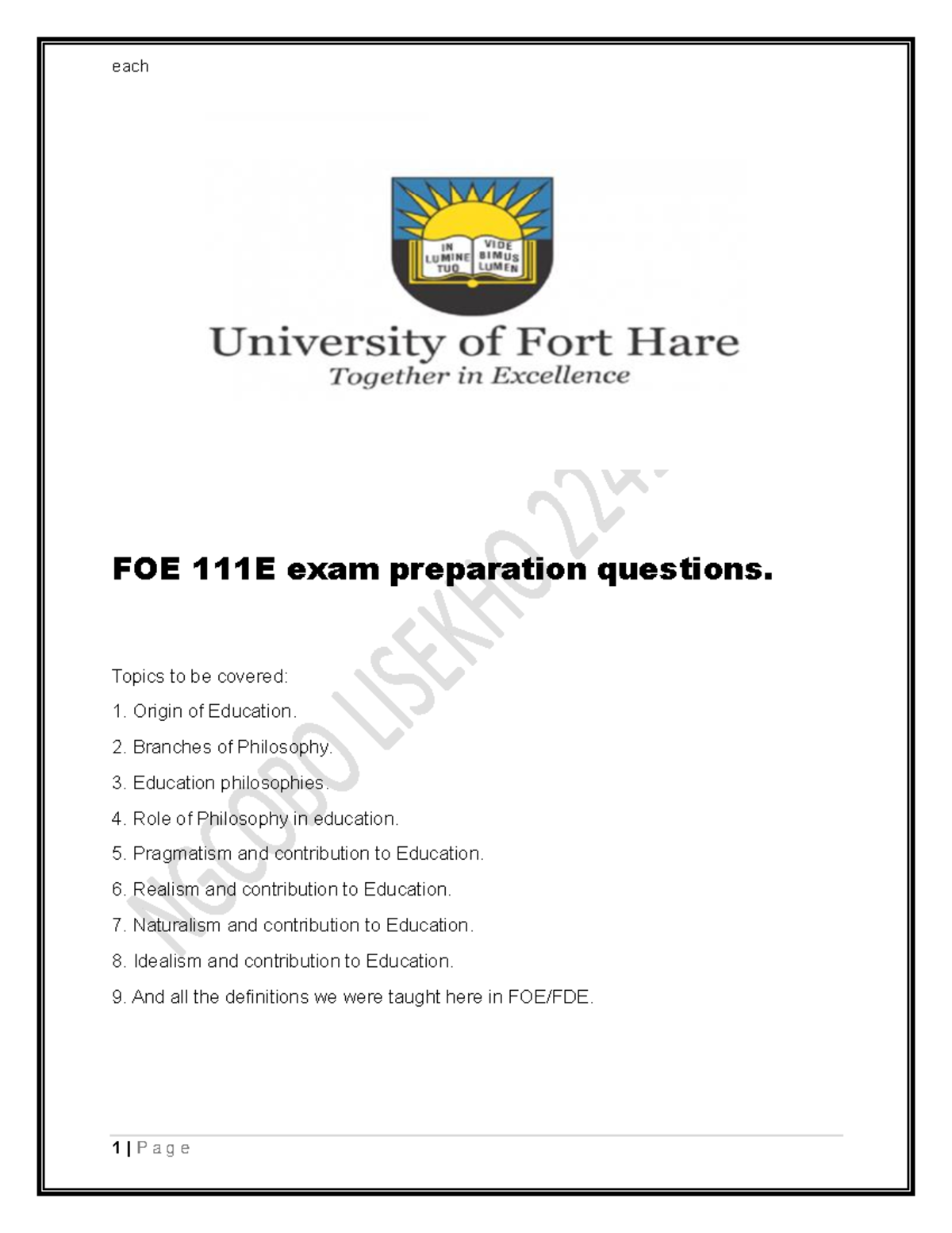 FOE 111E exam preparation questions - Topics to be covered: Origin of ...
