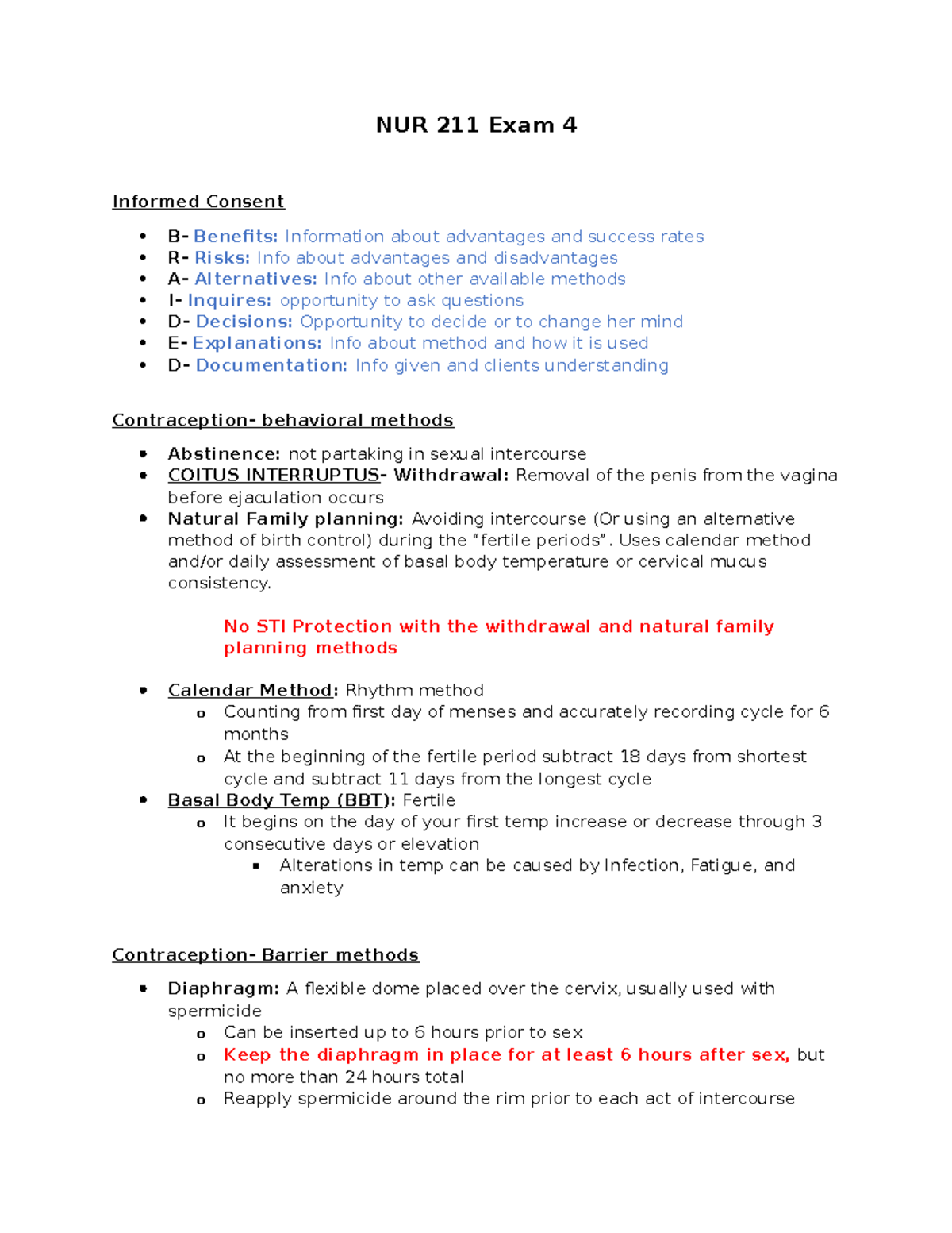 Contraception - Notes - NUR 211 Exam 4 Informed Consent B- Benefits ...