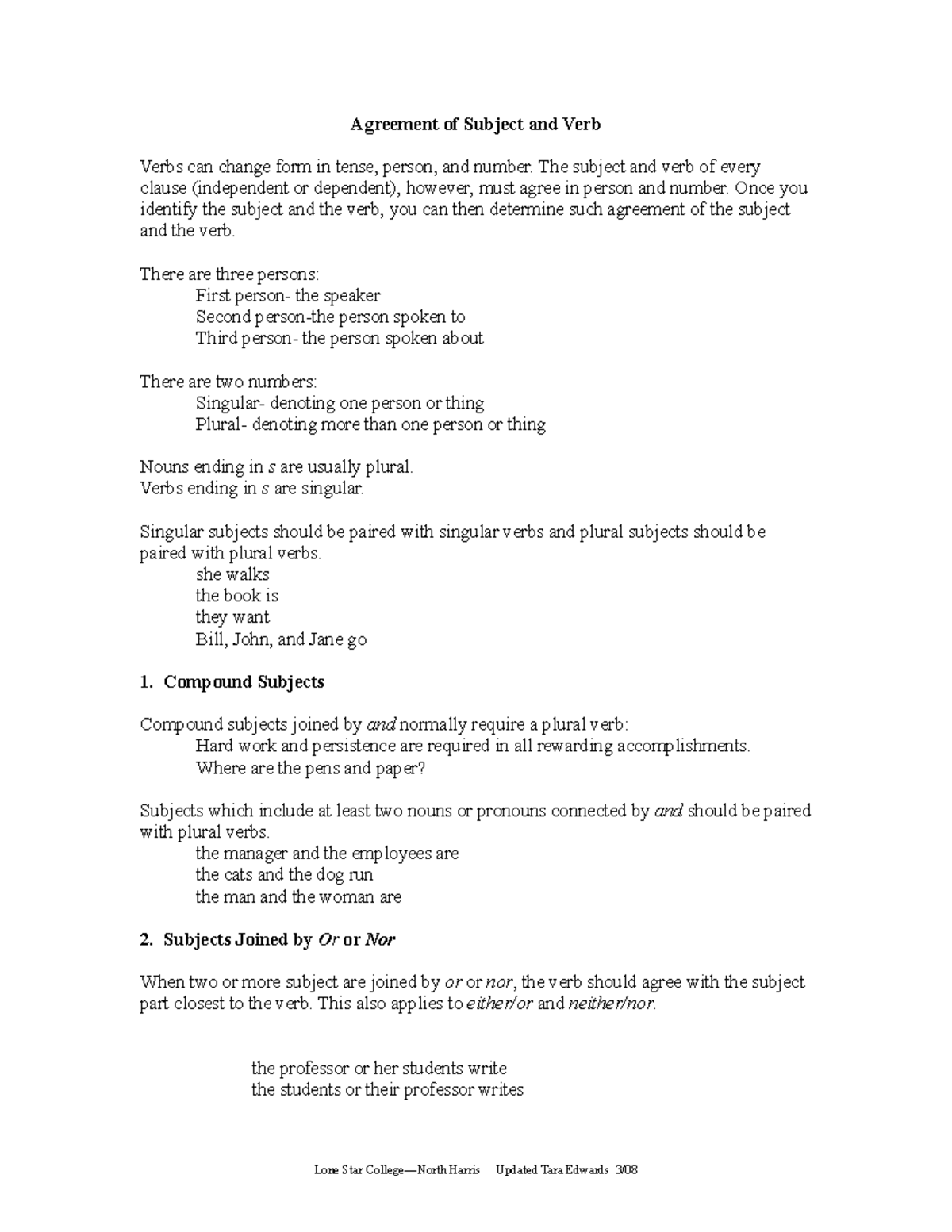 Subject Verb - ... - Agreement of Subject and Verb Verbs can change ...