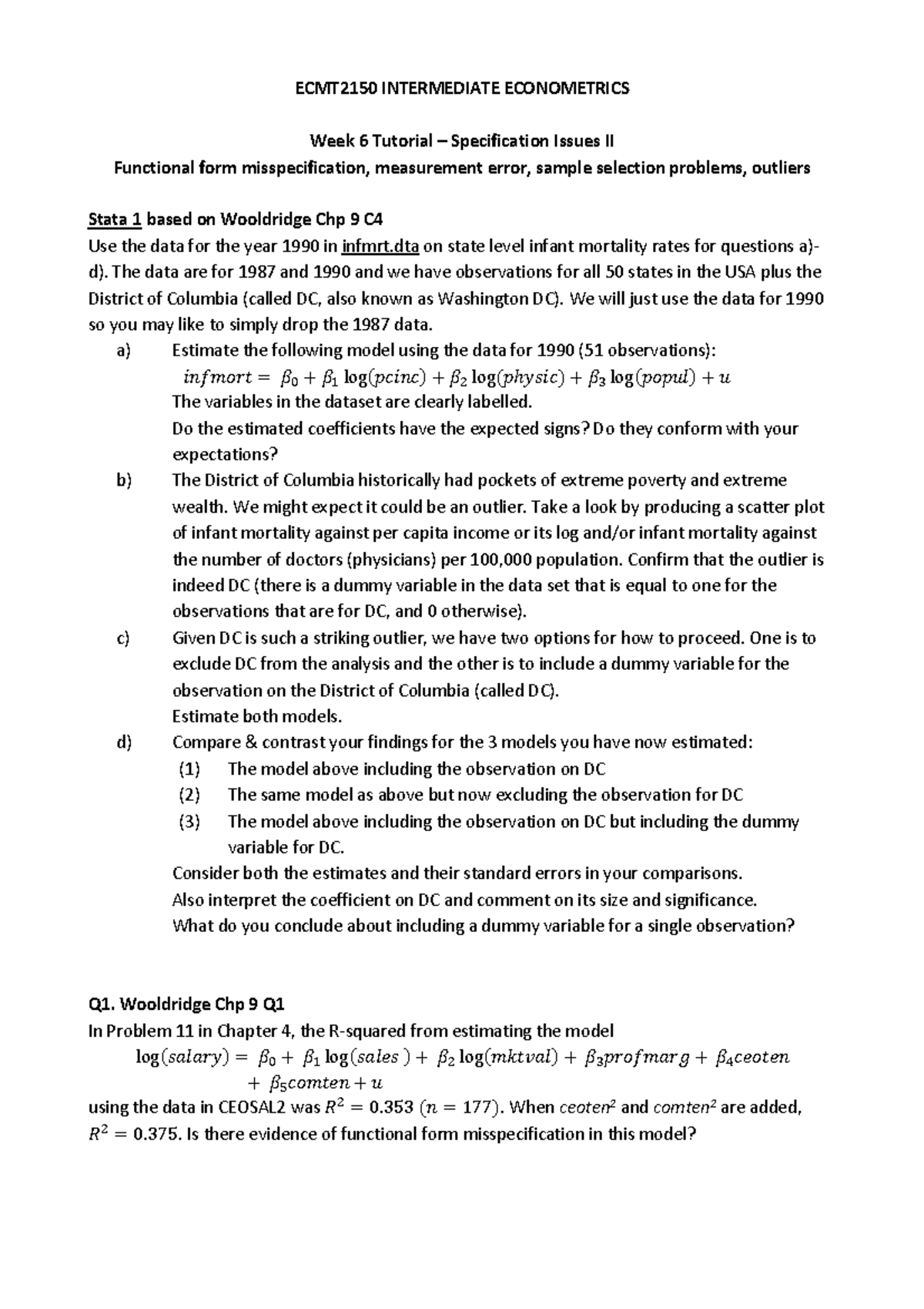 Week 6 Tutorial - practice - ECMT2150 INTERMEDIATE ECONOMETRICS Week 6 Tutorial – Specification ...