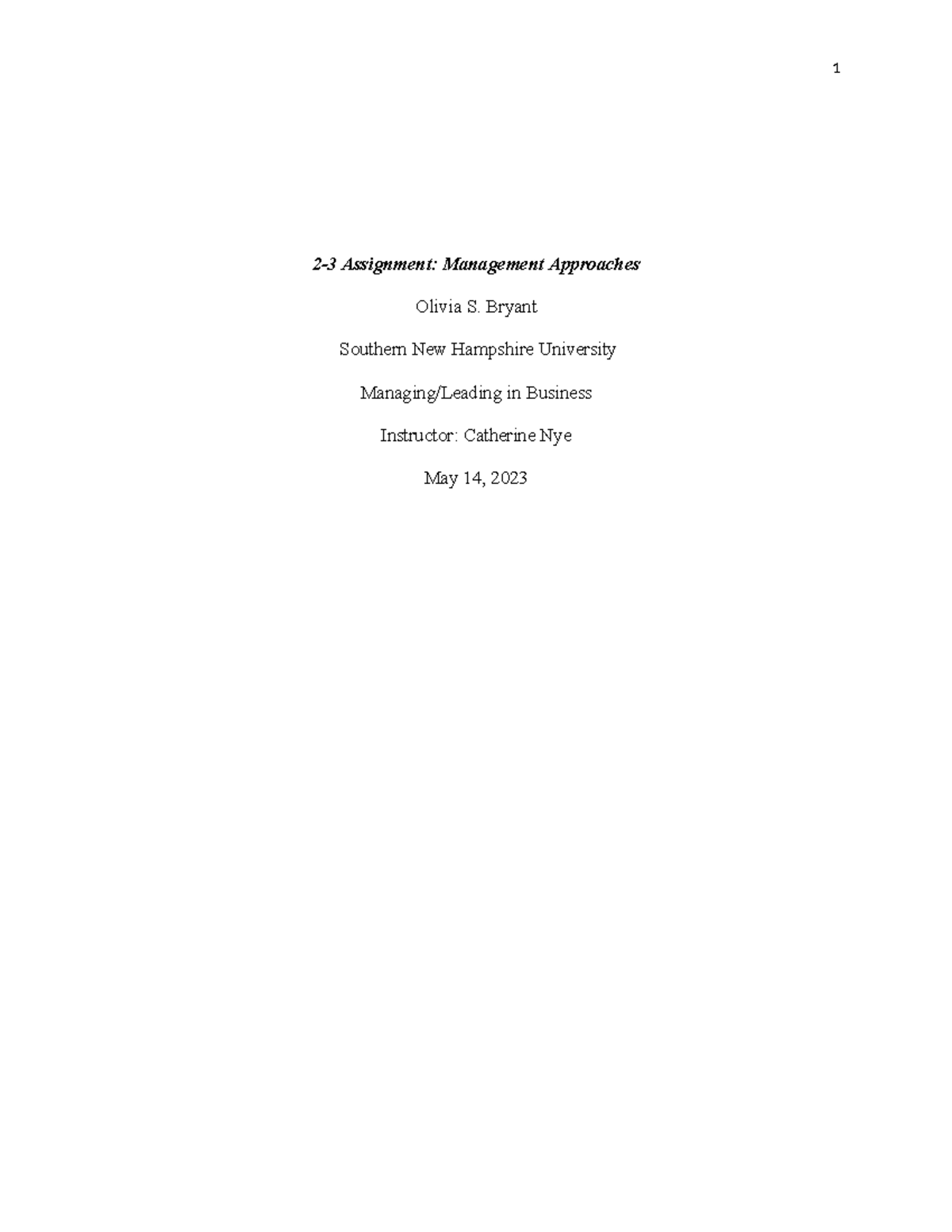 2-3 Assignment Management Approaches - 2-3 Assignment: Management ...