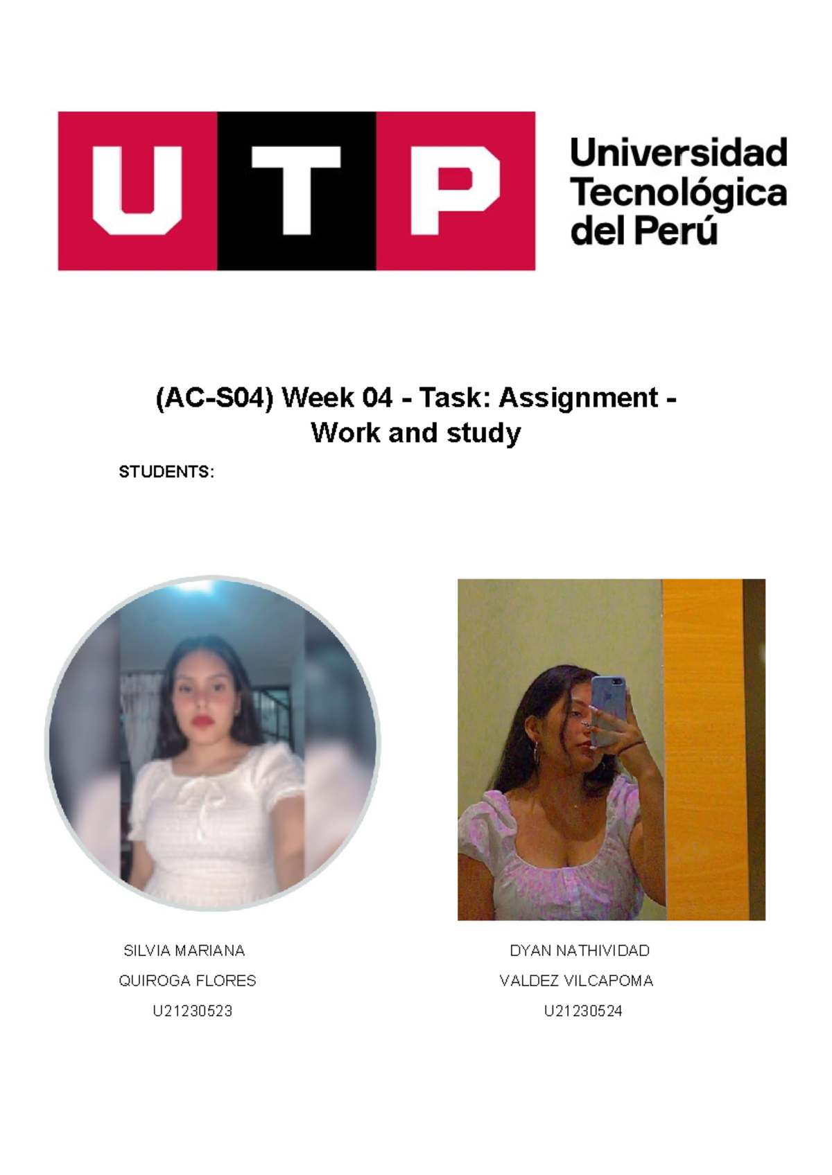 Week 4 - dncjnjkc - Ingles II - (AC-S04) Week 04 - Task: Assignment - Work and study STUDENTS ...