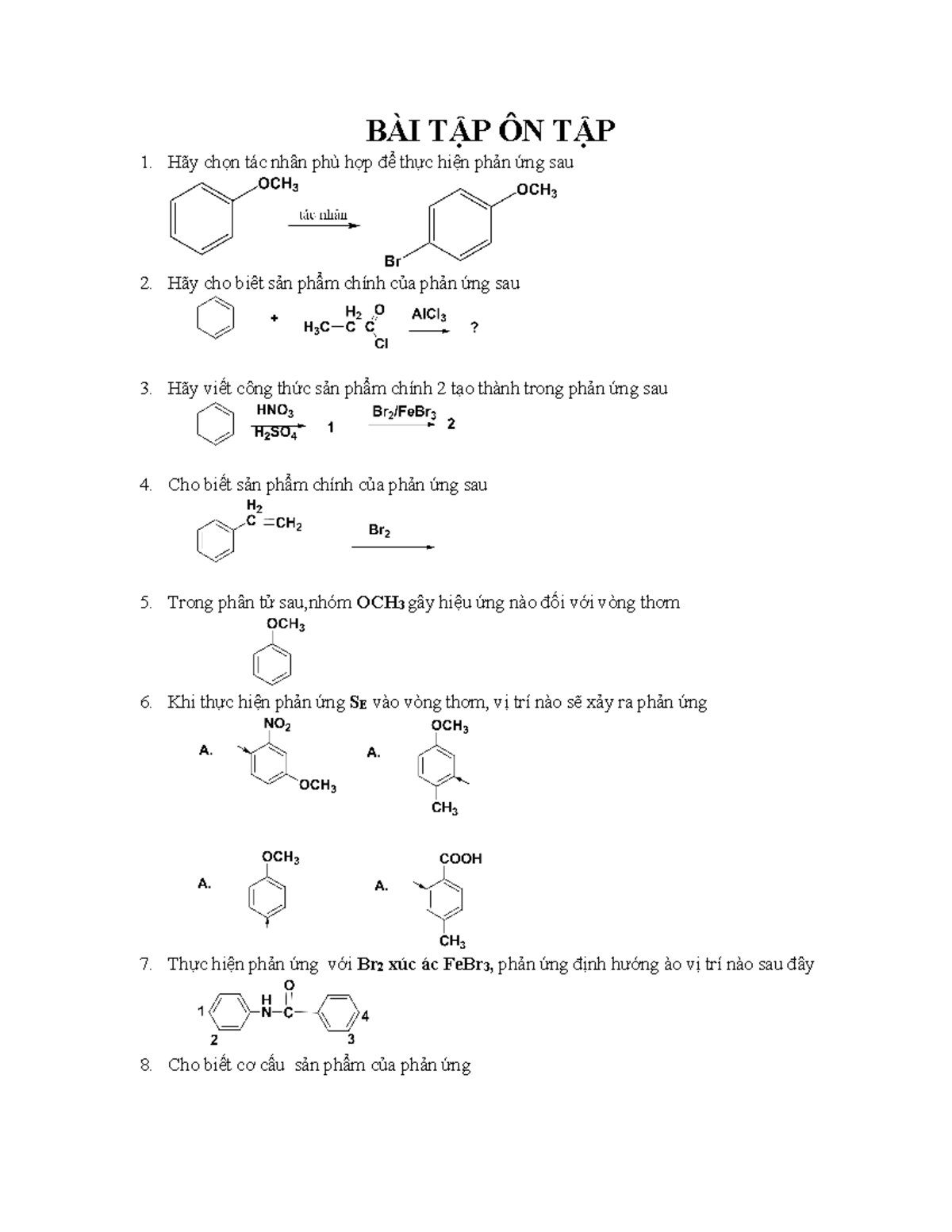 BT HHC - tài liệu kham khảo - BÀI TẬP ÔN TẬP Hãy chọn tác nhân phù hợp để thực hiện phản ứng sau ...