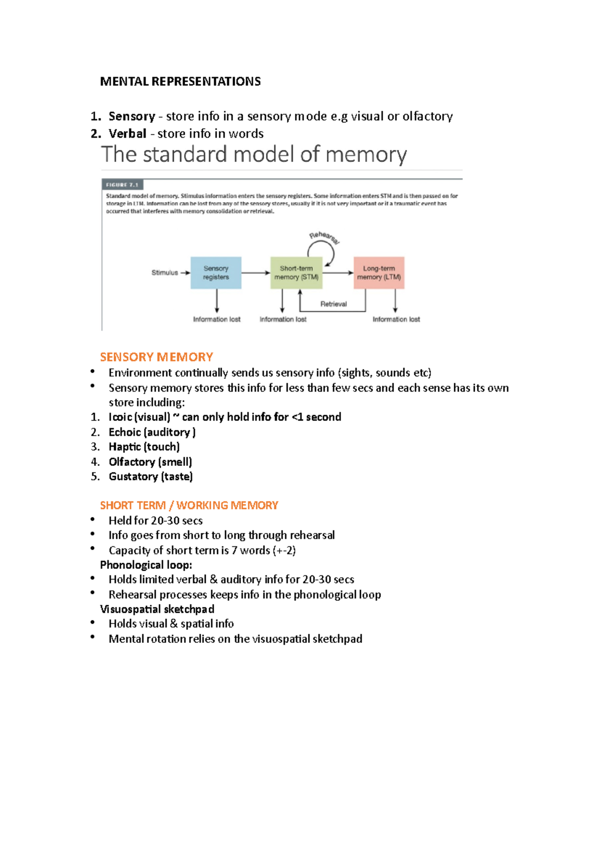 Memory part 1 - MENTAL REPRESENTATIONS 1. Sensory - store info in a ...