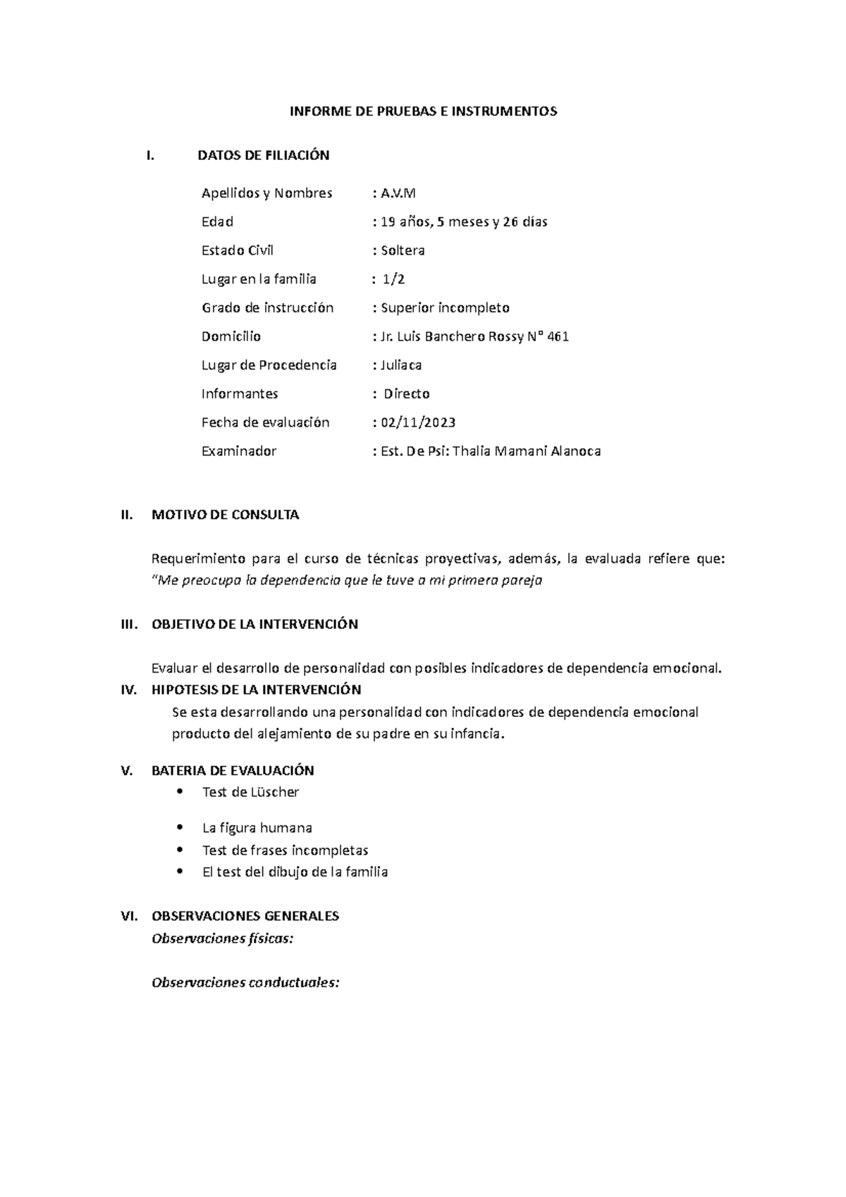 Informe DE Pruebas E Instrumentos - INFORME DE PRUEBAS E INSTRUMENTOS I. DATOS DE FILIACIÓN ...