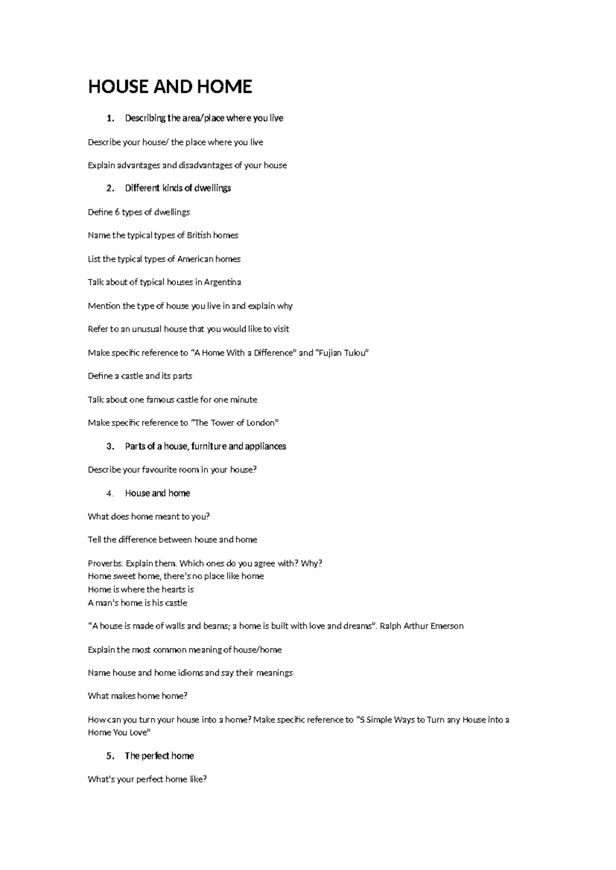 House AND HOME Final - HOUSE AND HOME Describing the area/place where ...