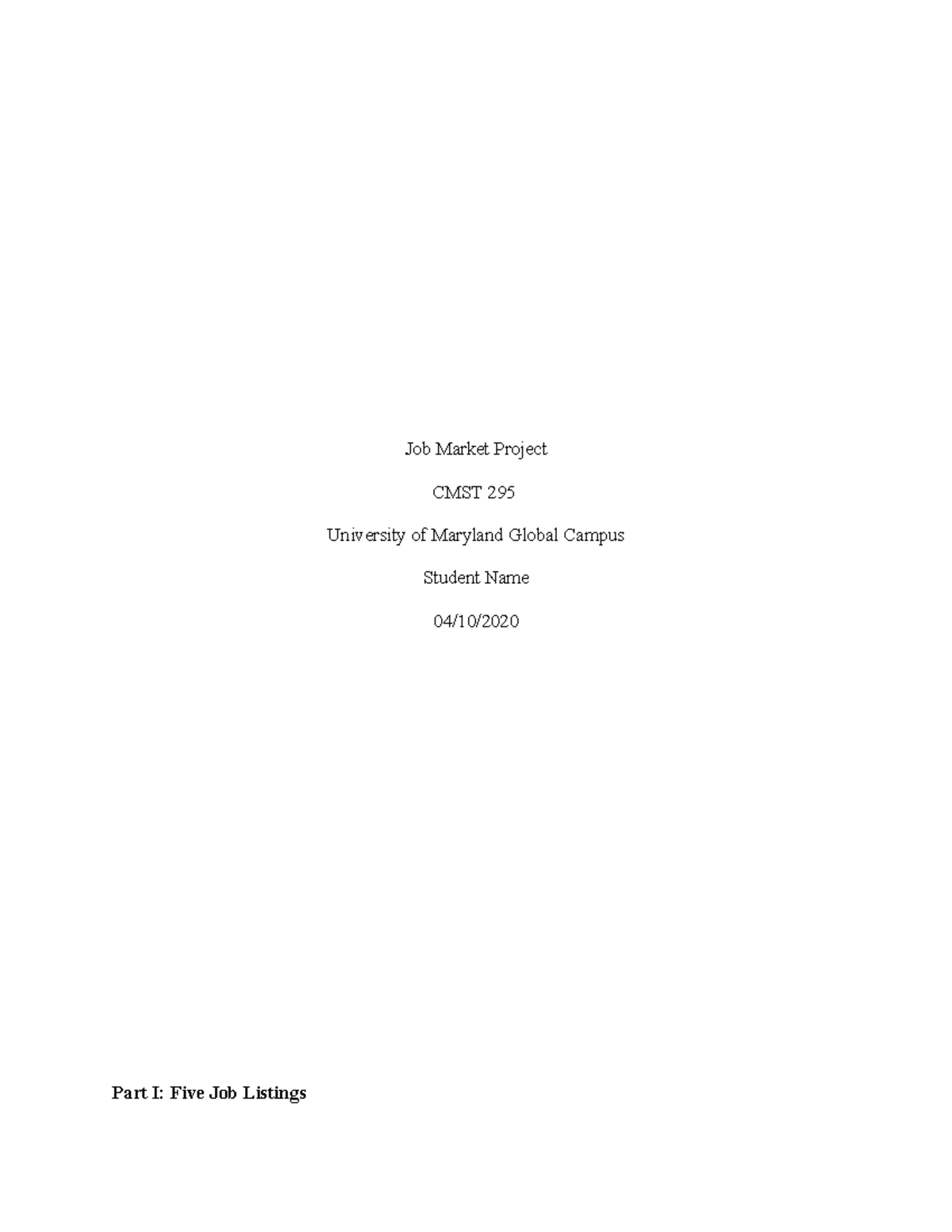 CMST 295-Job Market Project - Job Market Project CMST 295 University of ...