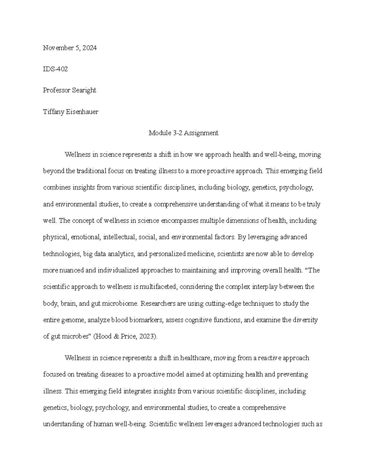 IDS-402 Module 3-2 Assignment - November 5, 2024 IDS- Professor Searight Tiffany Eisenhauer ...