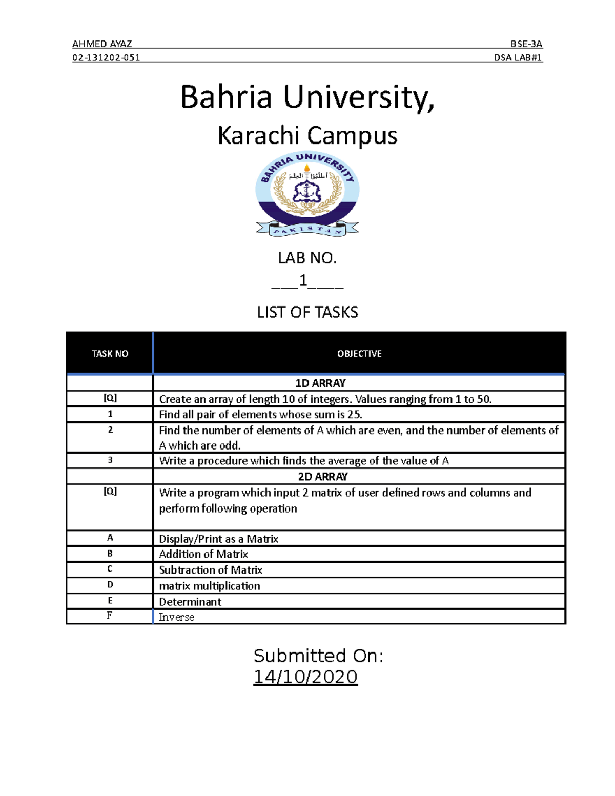 DSA lab 1 Arrrays and Its Types - ####### 02-131202-051 DSA LAB# Bahria University, Karachi ...