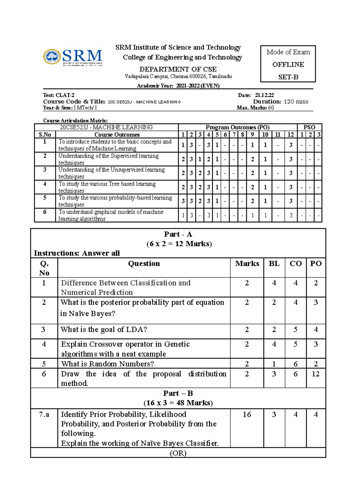 CT2- ML - SEt B - MACHINE LEARNING - SRM Institute of Science and Technology College of ...