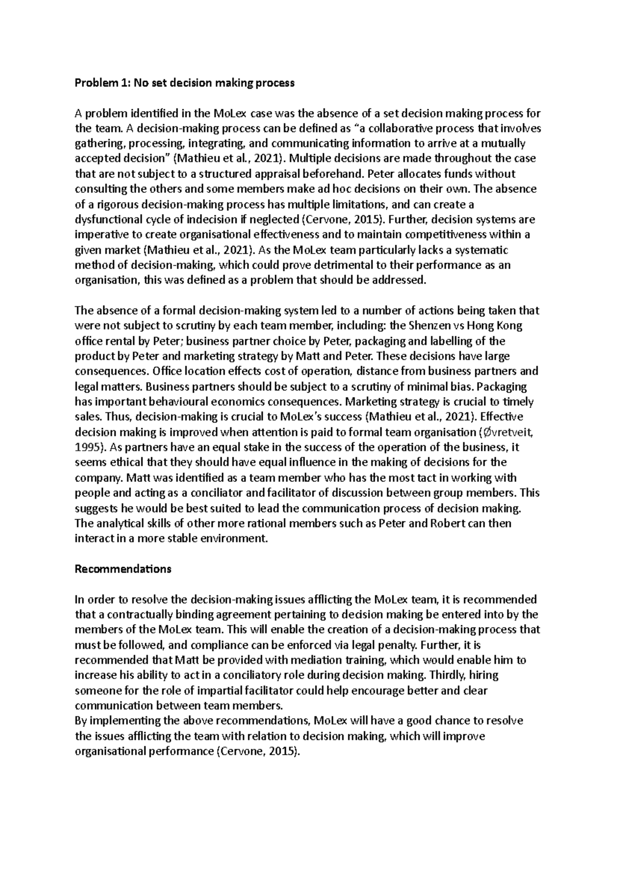 Group Assignment Submission - Problem 1: No set decision making process ...