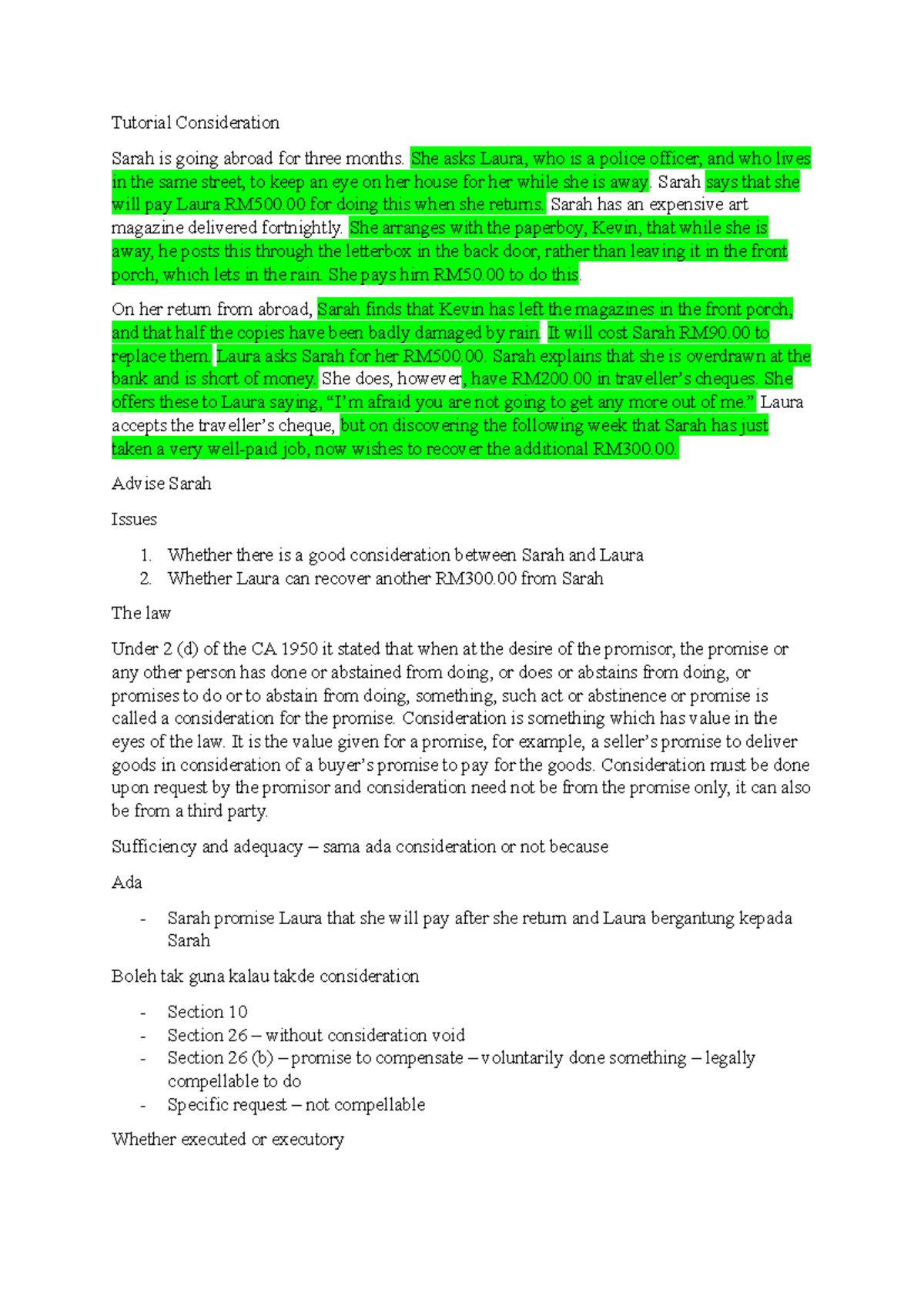 Tutorial 1 - consideration - Tutorial Consideration Sarah is going abroad for three months. She ...