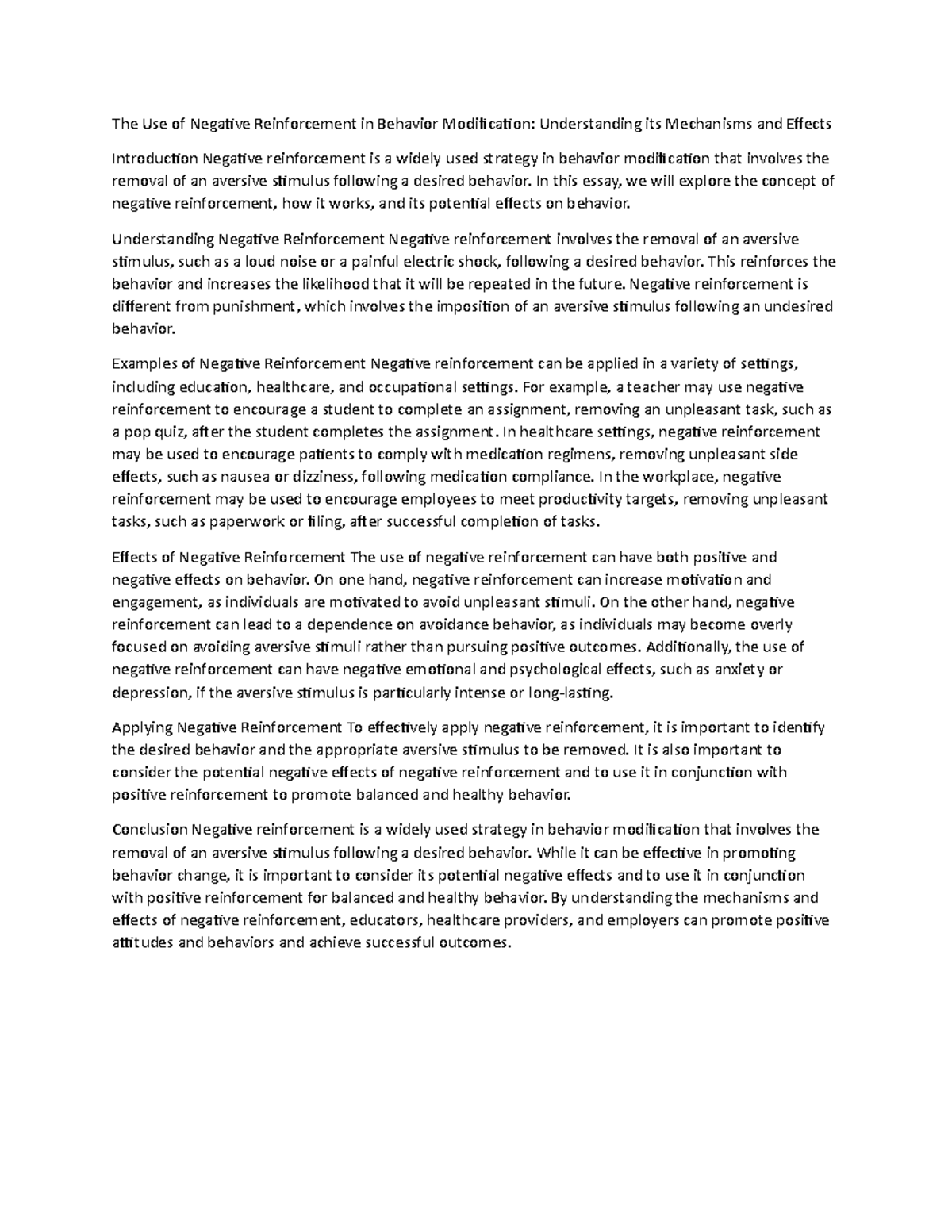 The Use of Negative Reinforcement in Behavior Modification - In this essay, we will explore the ...