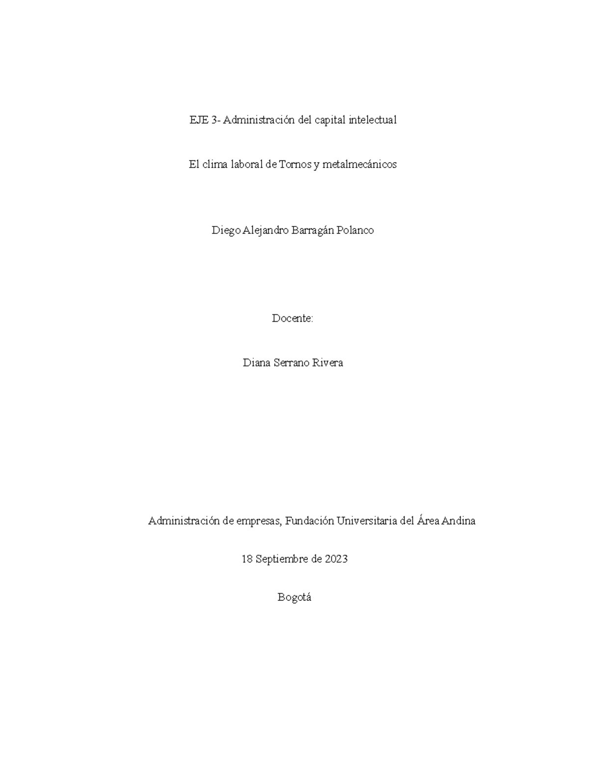 Capital Intelectual EJE3 - EJE 3- Administración del capital ...