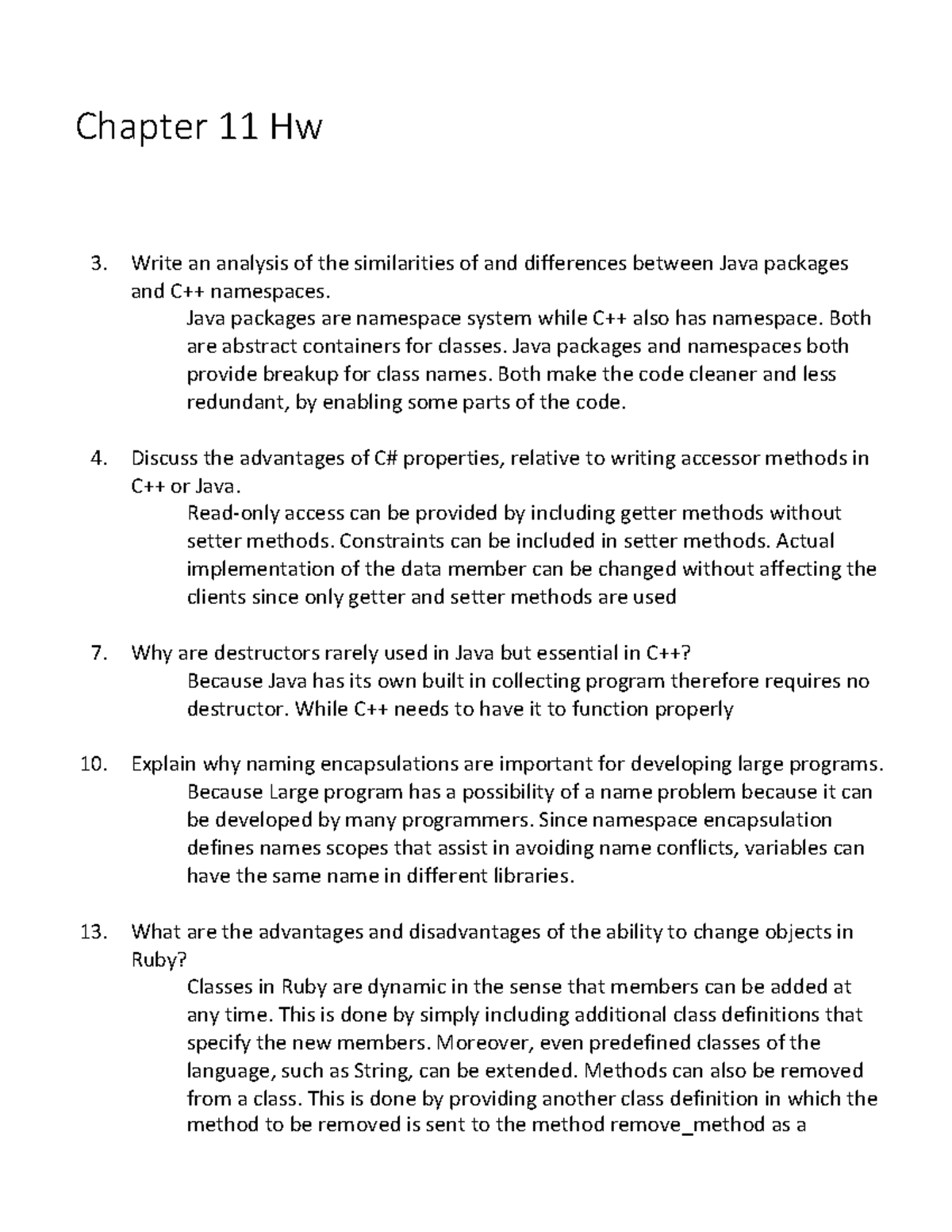 Chapter 11 Hw - Homework - Write an analysis of the similarities of and differences between Java ...