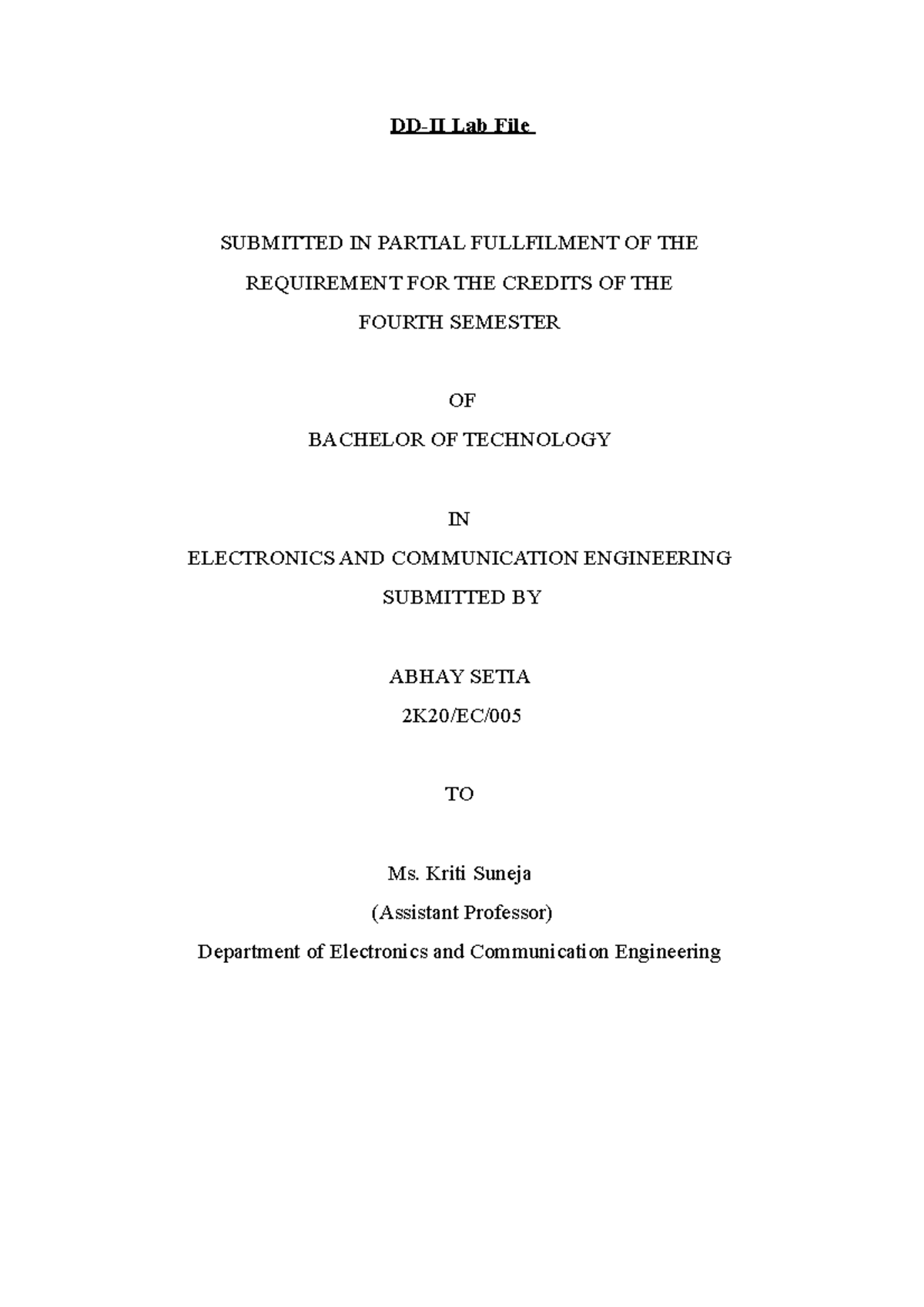 DD File Part I Verilog Code DD II Lab File SUBMITTED IN PARTIAL